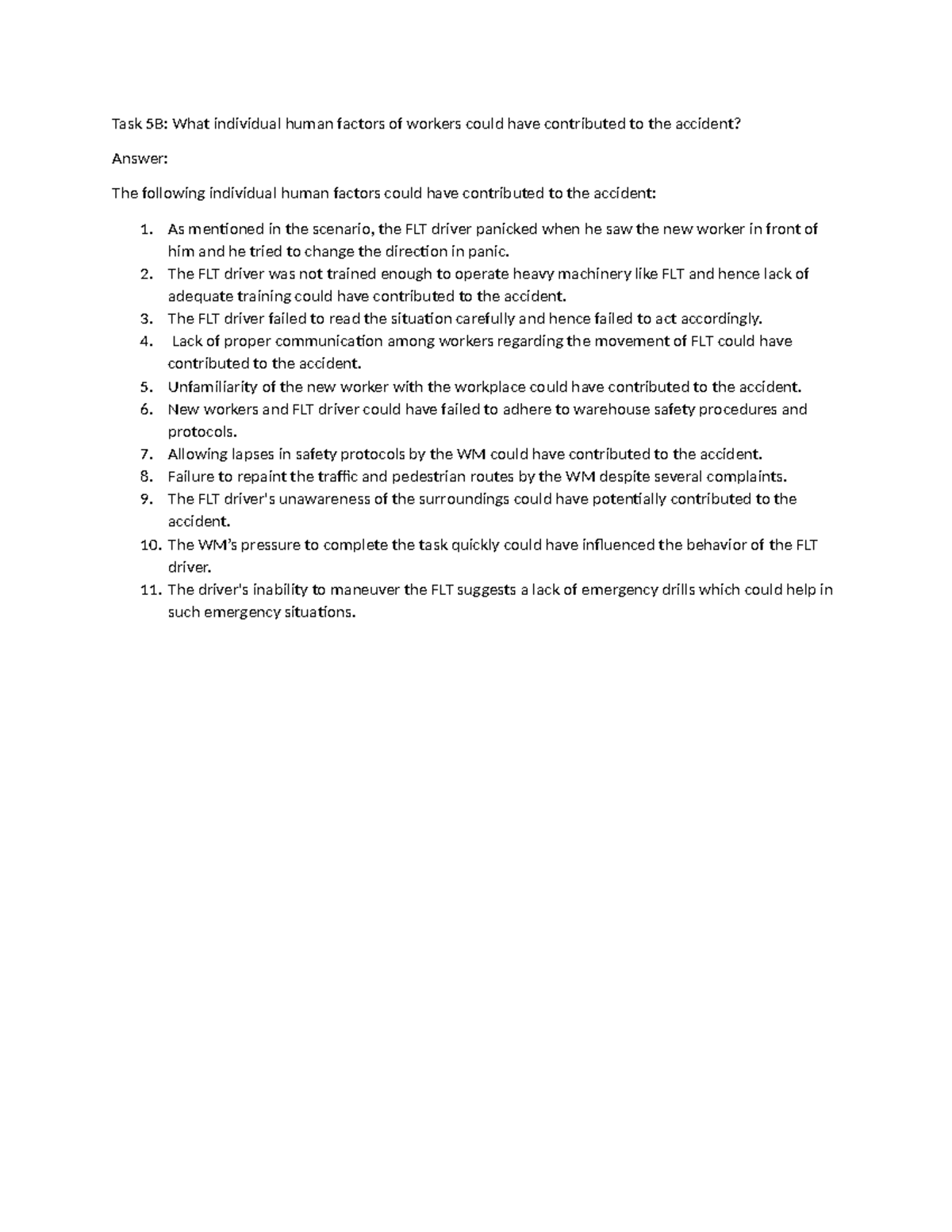 Task 5B - Scenario: The warehouse You are a newly hired warehouse worker for the distribution ...