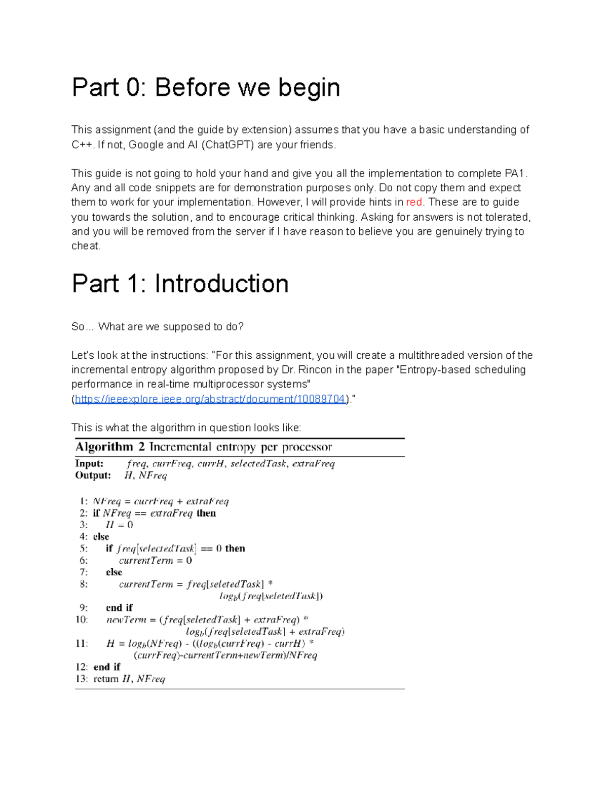 Tzkals Guide to PA1 - Part 0: Before we begin This assignment (and the ...