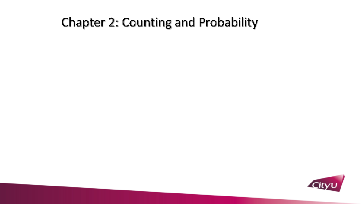 Chapter 2 Student's version - Chapter 2: Counting and Probability ...