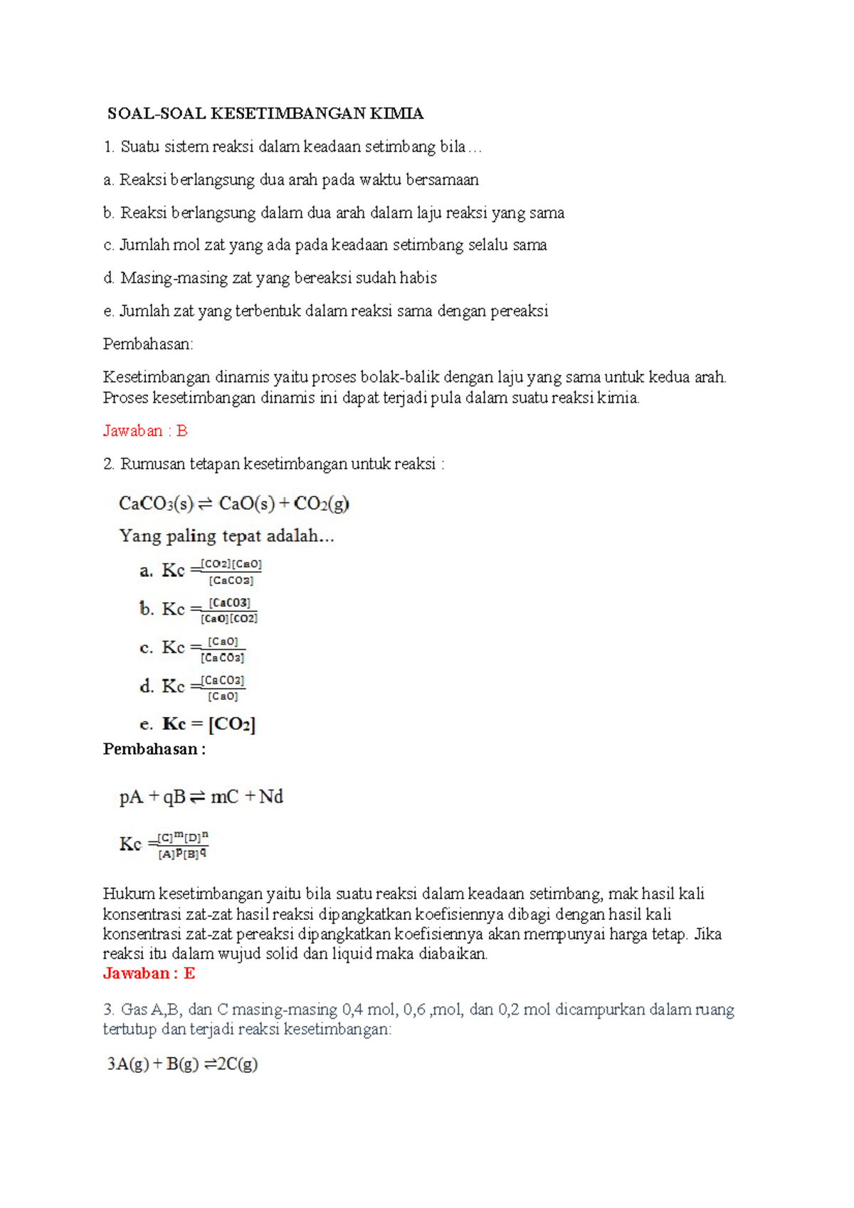 SOAL Kesetimbangan Kimia - SOAL-SOAL KESETIMBANGAN KIMIA Suatu sistem ...