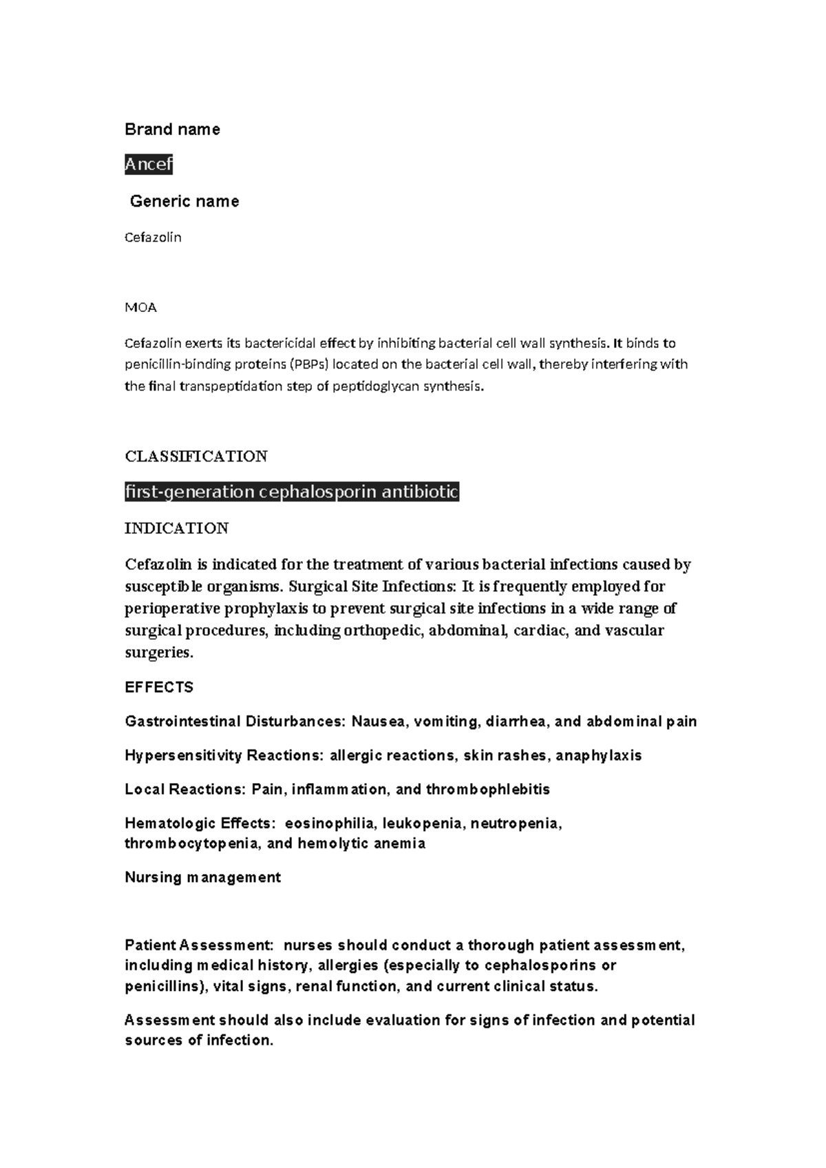 Brand name - Brand name Ancef Generic name Cefazolin MOA Cefazolin ...