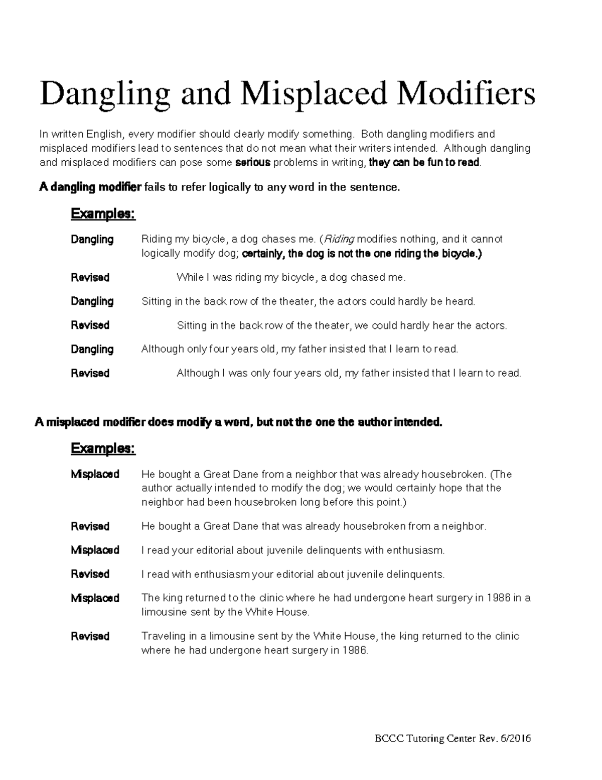 Dangling and Misplaced Modifiers - BCCC Tutoring Center Rev. 6 ...