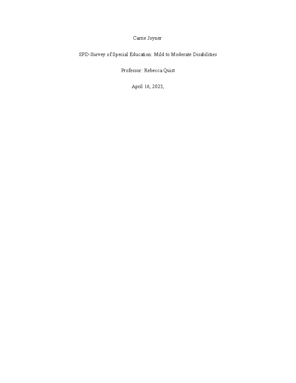 Second interview - COURSE WORK - Carrie Joyner SPD-Survey of Special ...