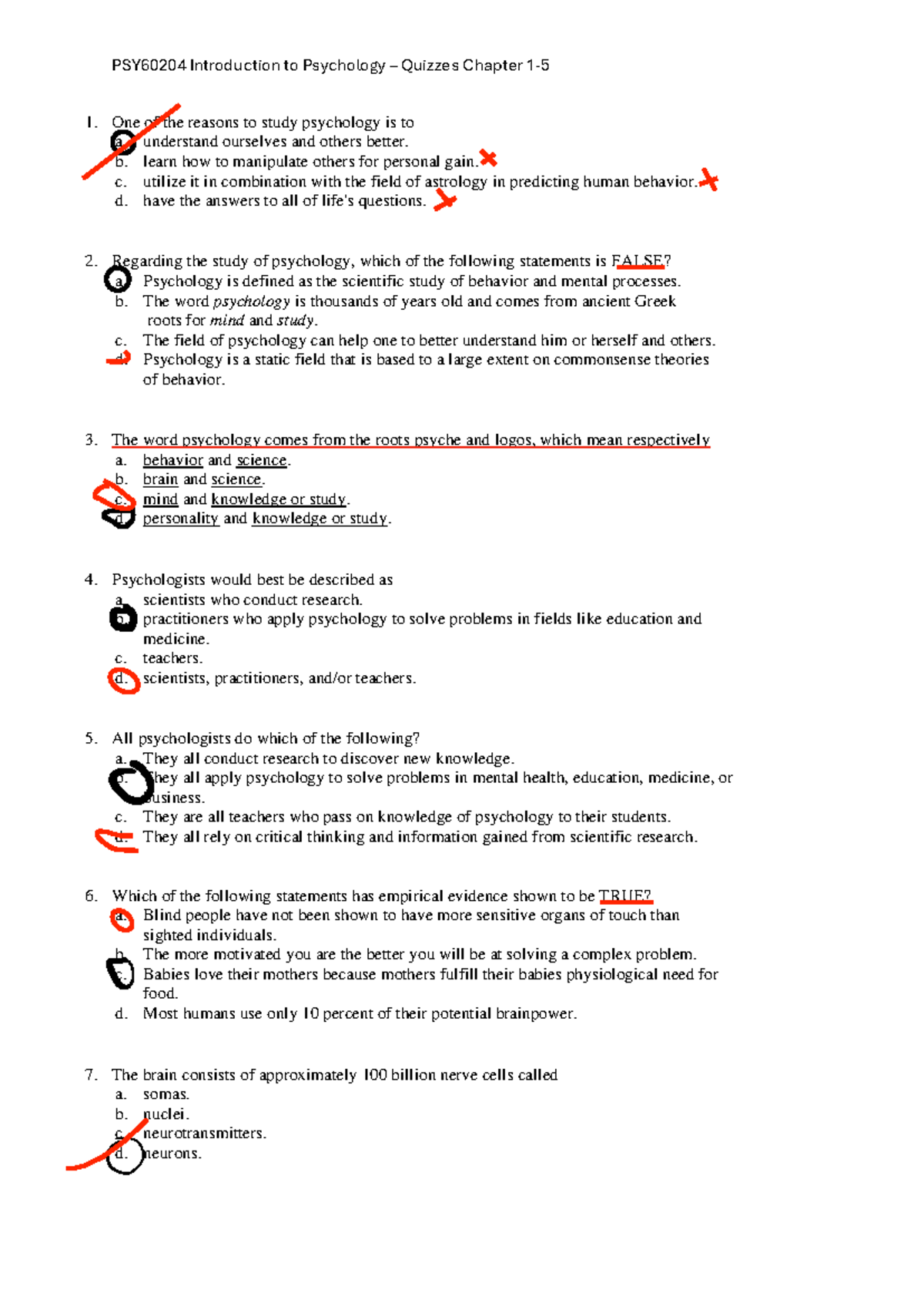 Tutorial 7 quiz - One of the reasons to study psychology is to a ...