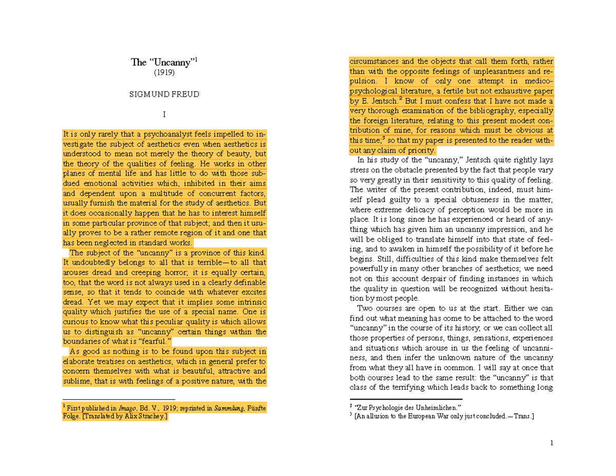 Freud uncanny - The “Uncanny” 1 (1919) SIGMUND FREUD I It is only ...