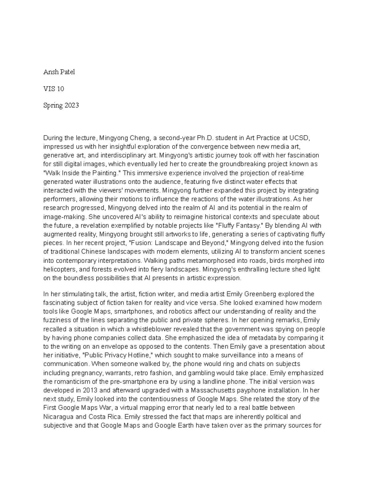 Week 7 Lecture Summary Ansh Patel Vis 10 Spring 2023 During The Lecture Mingyong Cheng A