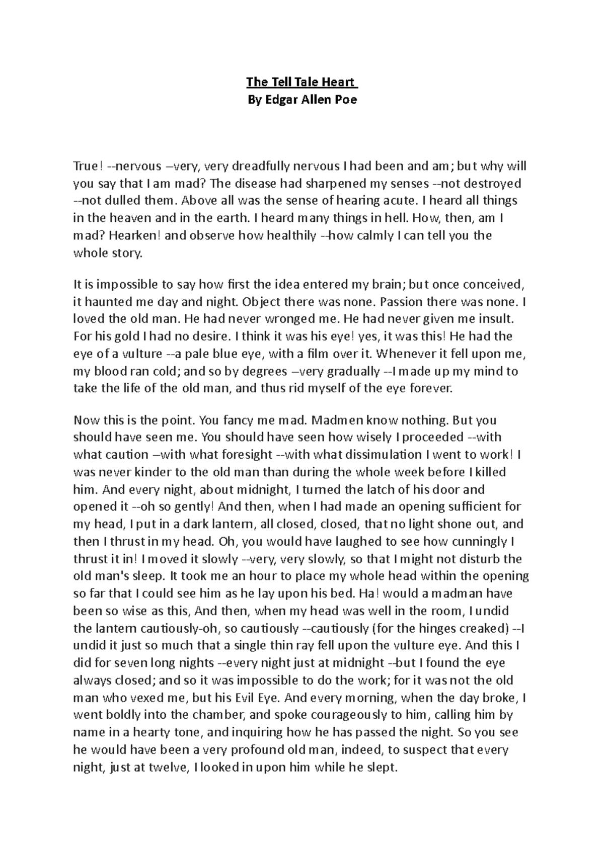 The Tell Tale Heart complete story - The Tell Tale Heart By Edgar Allen ...