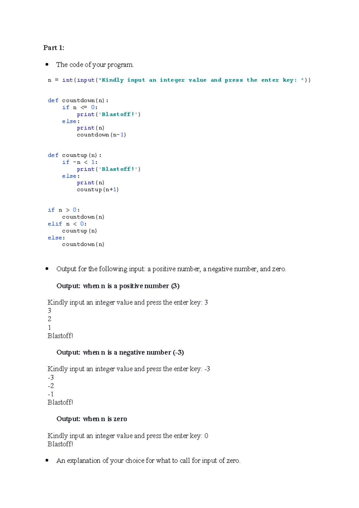 Learning Journal Unit 3 - Part 1: The code of your program. n = int(input("Kindly input an - Studocu