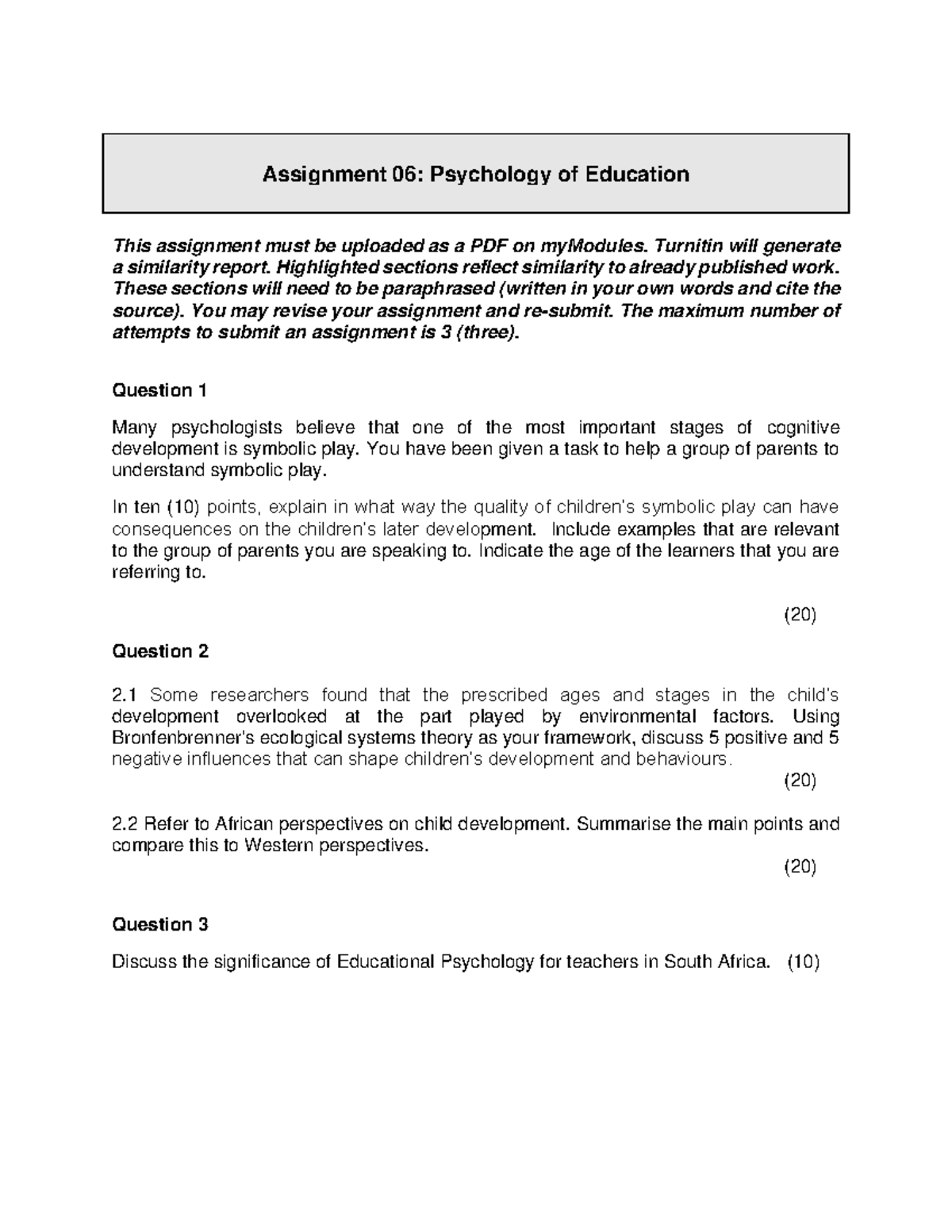 CSP4801 Assignment 06 - Assignment 06: Psychology of Education This ...
