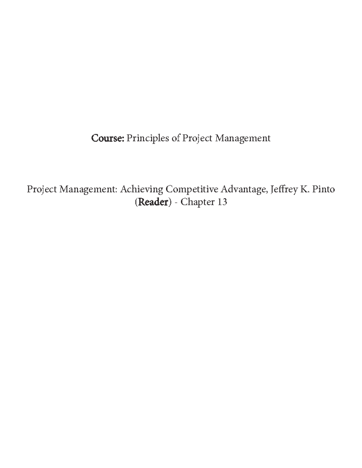 Material 002 PPM Chapter 13 - Course: Principles of Project Management ...