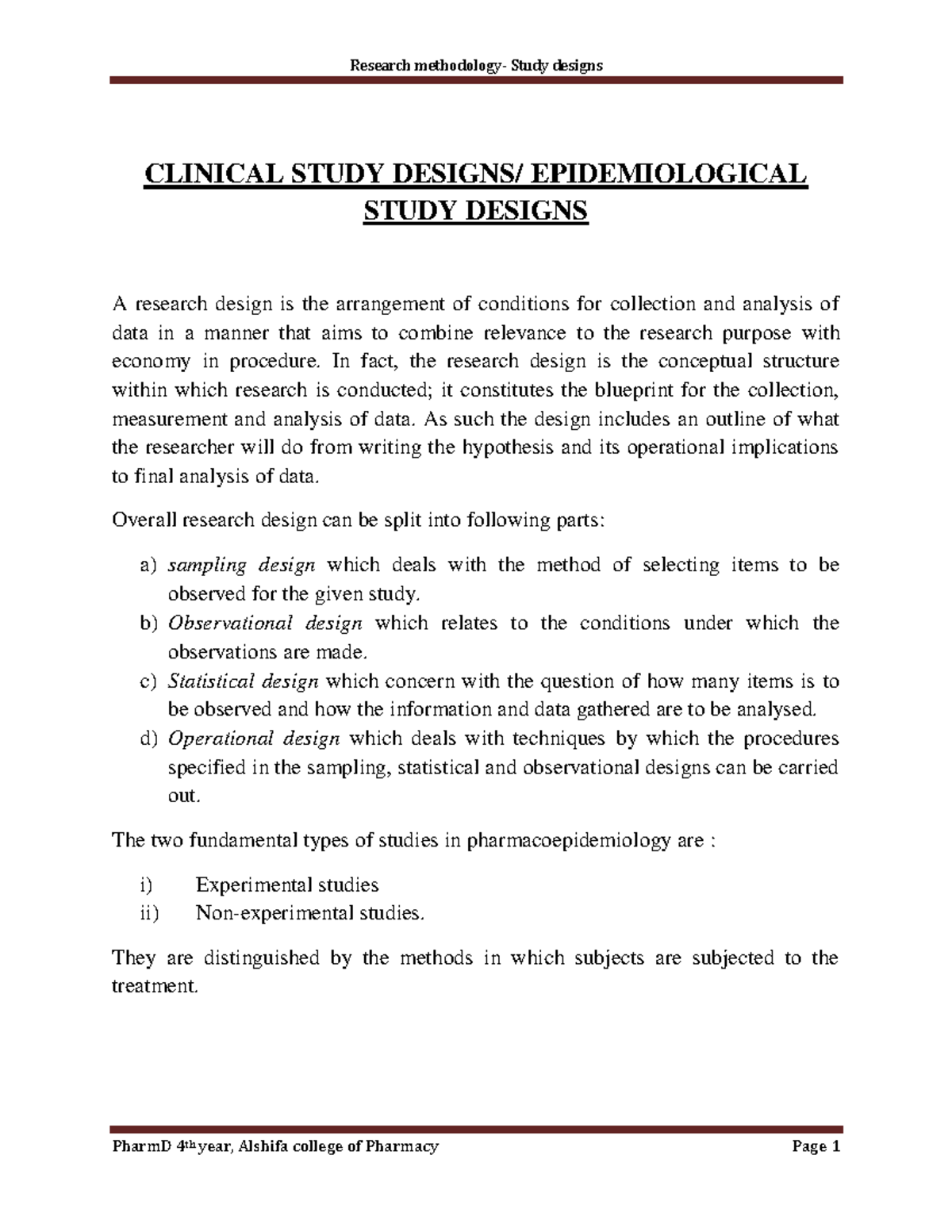 Clinical Study Designs - CLINICAL STUDY DESIGNS/ EPIDEMIOLOGICAL STUDY DESIGNS A research design ...