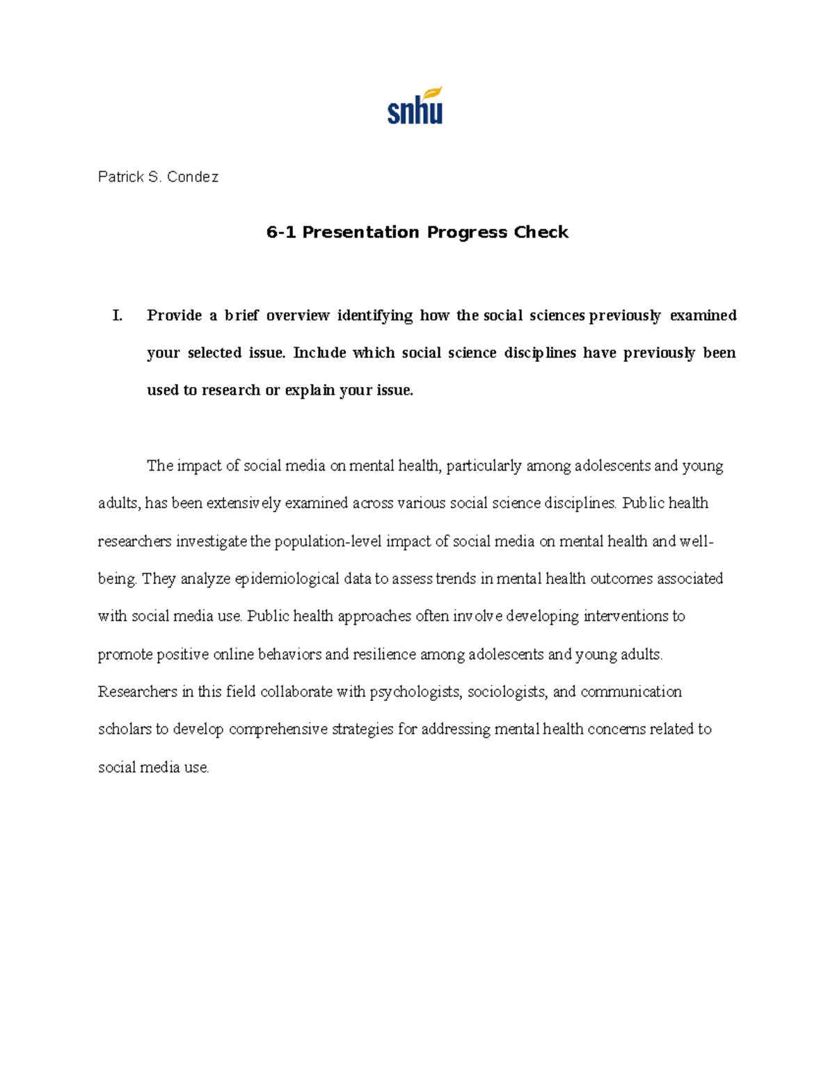 6-1 Presentation Progress Check - Patrick S. Condez 6-1 Presentation ...