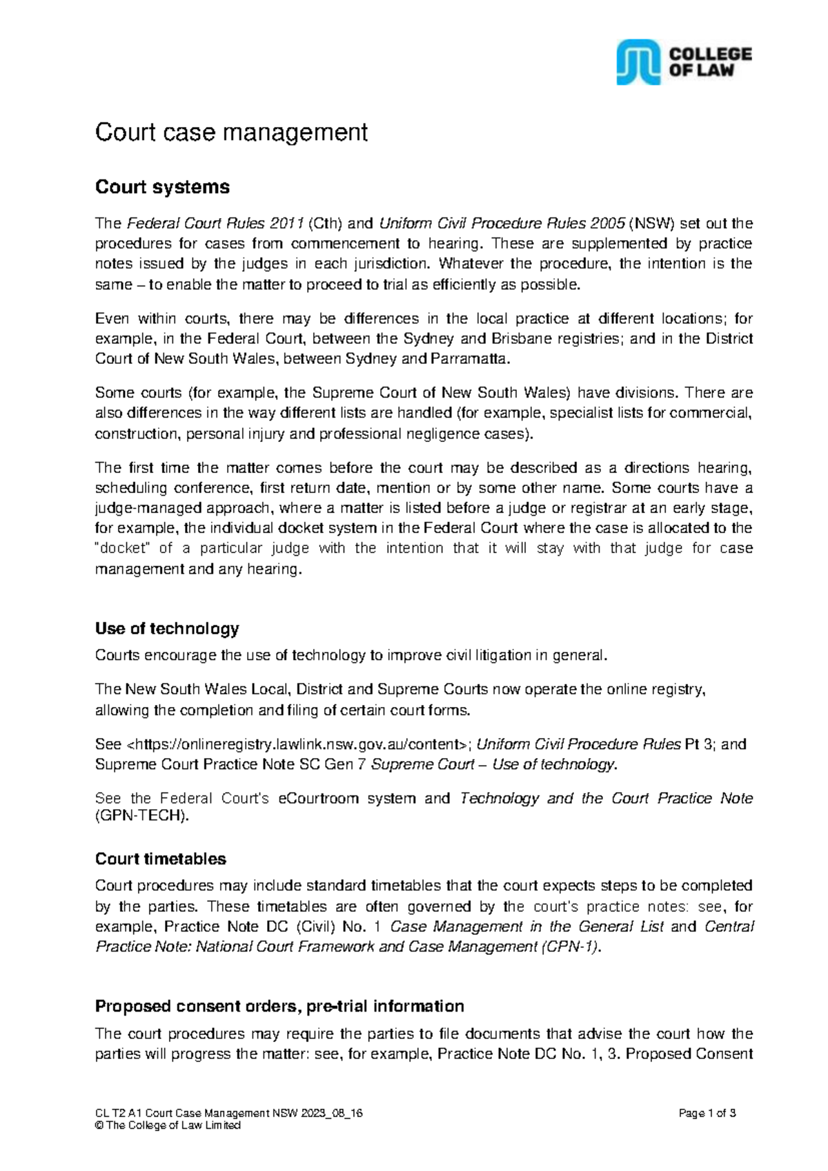 Court case management - These are supplemented by practice notes issued ...