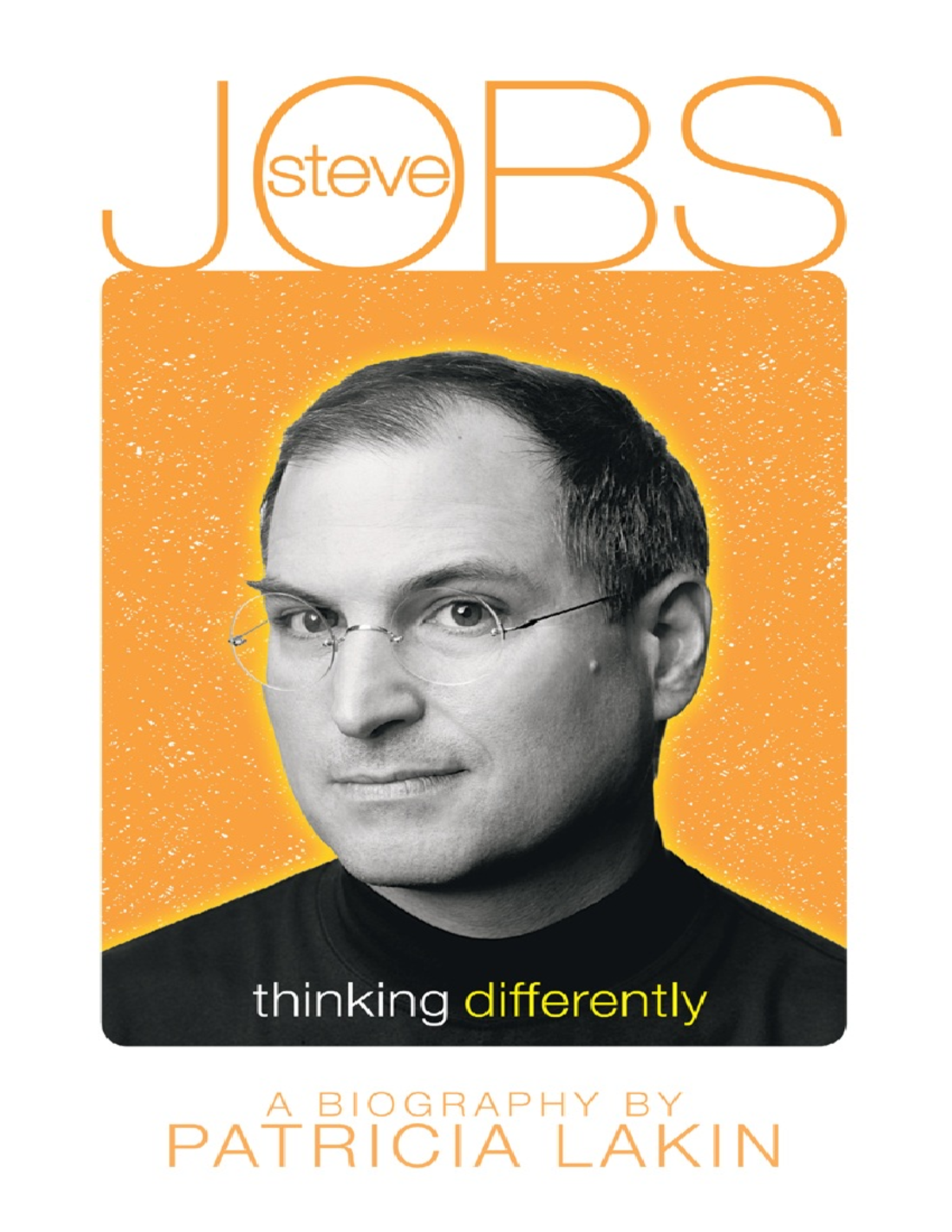 Steve Jobs. Thinking Differently - contents introduction: CONNECTING ...