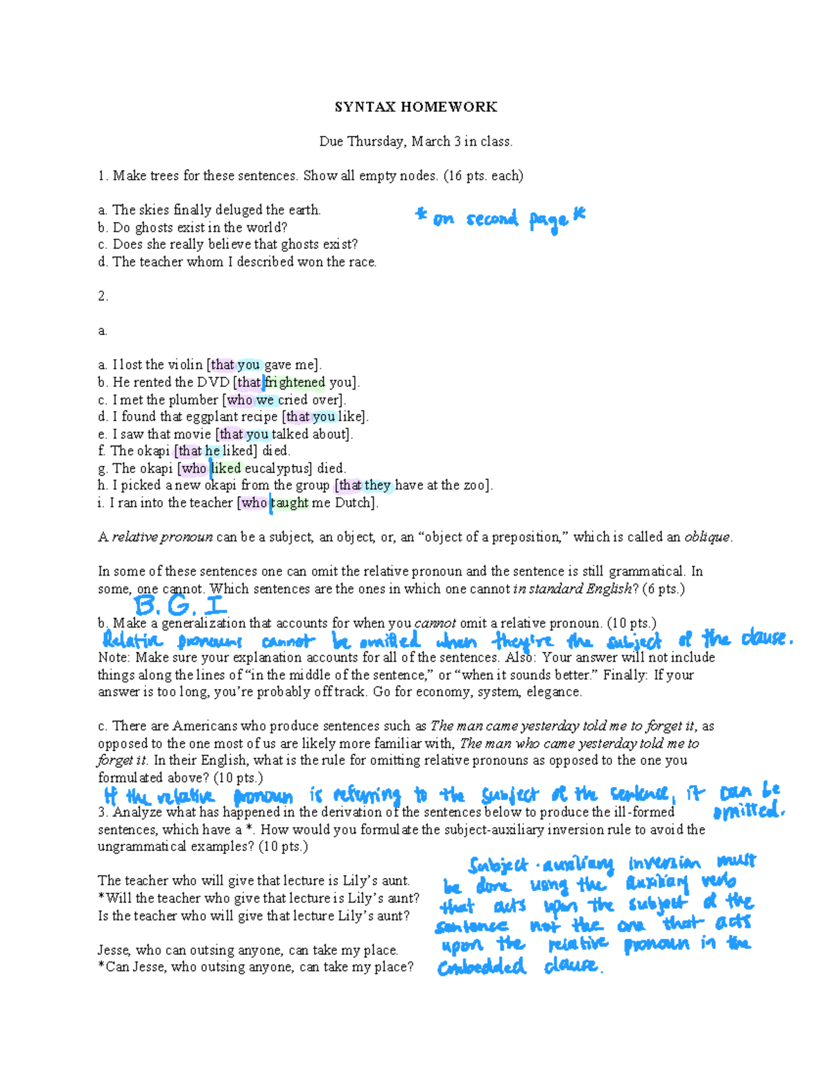 Syntax homework - SYNTAX HOMEWORK Due Thursday, March 3 in class. Make trees for these sentences ...