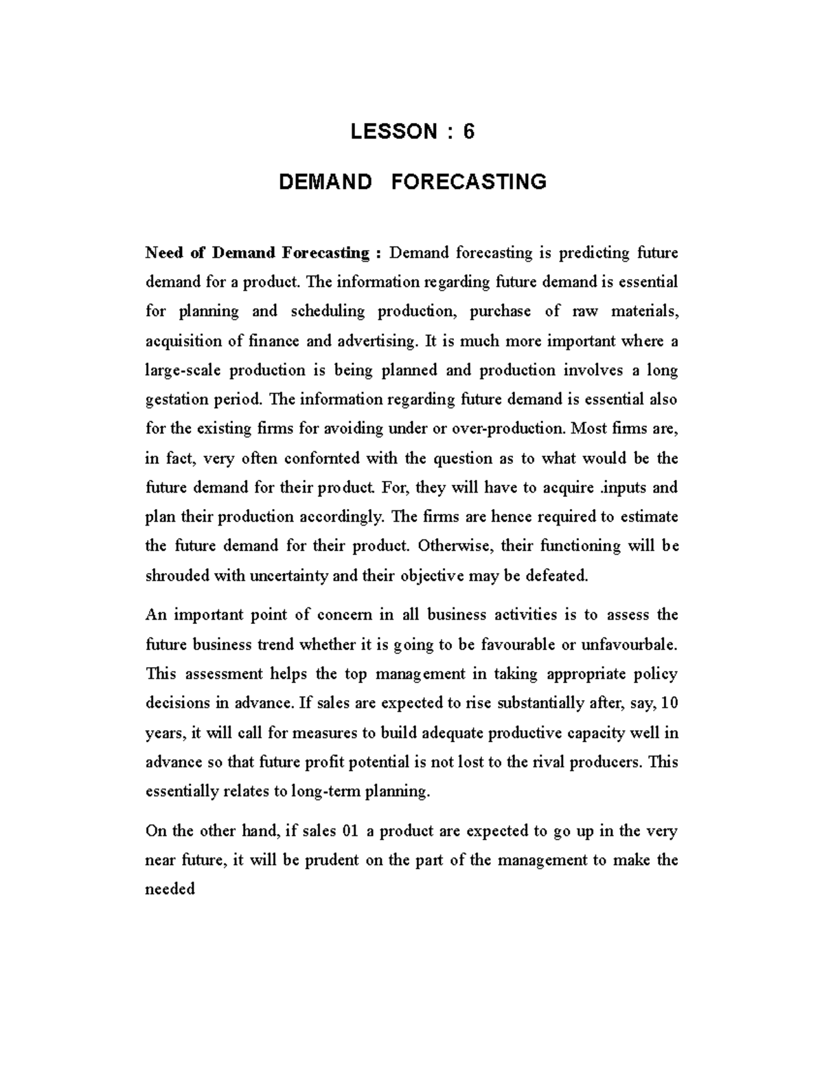 Lesson 6 - Its lecture notes - LESSON : 6 DEMAND FORECASTING Need of ...