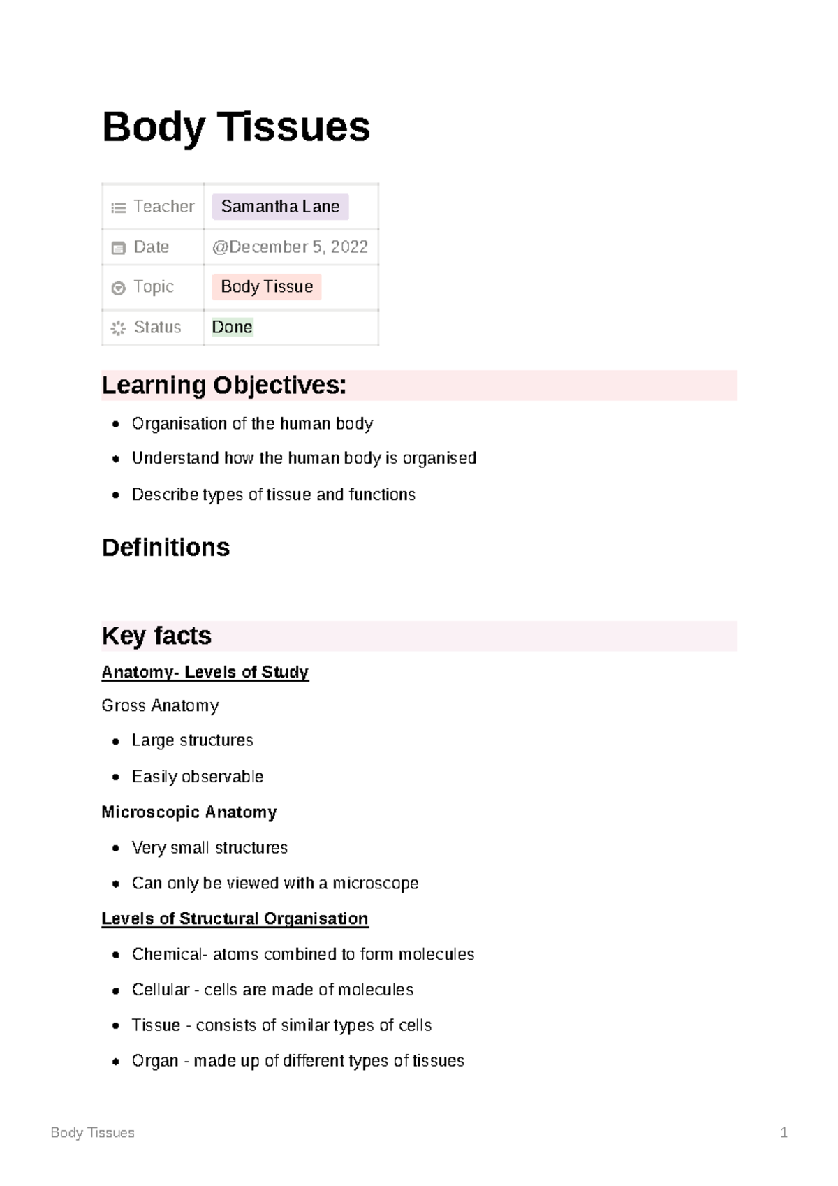 Body Tissues - Created : December 5th 2022 Teacher: Samantha Lane Topic ...