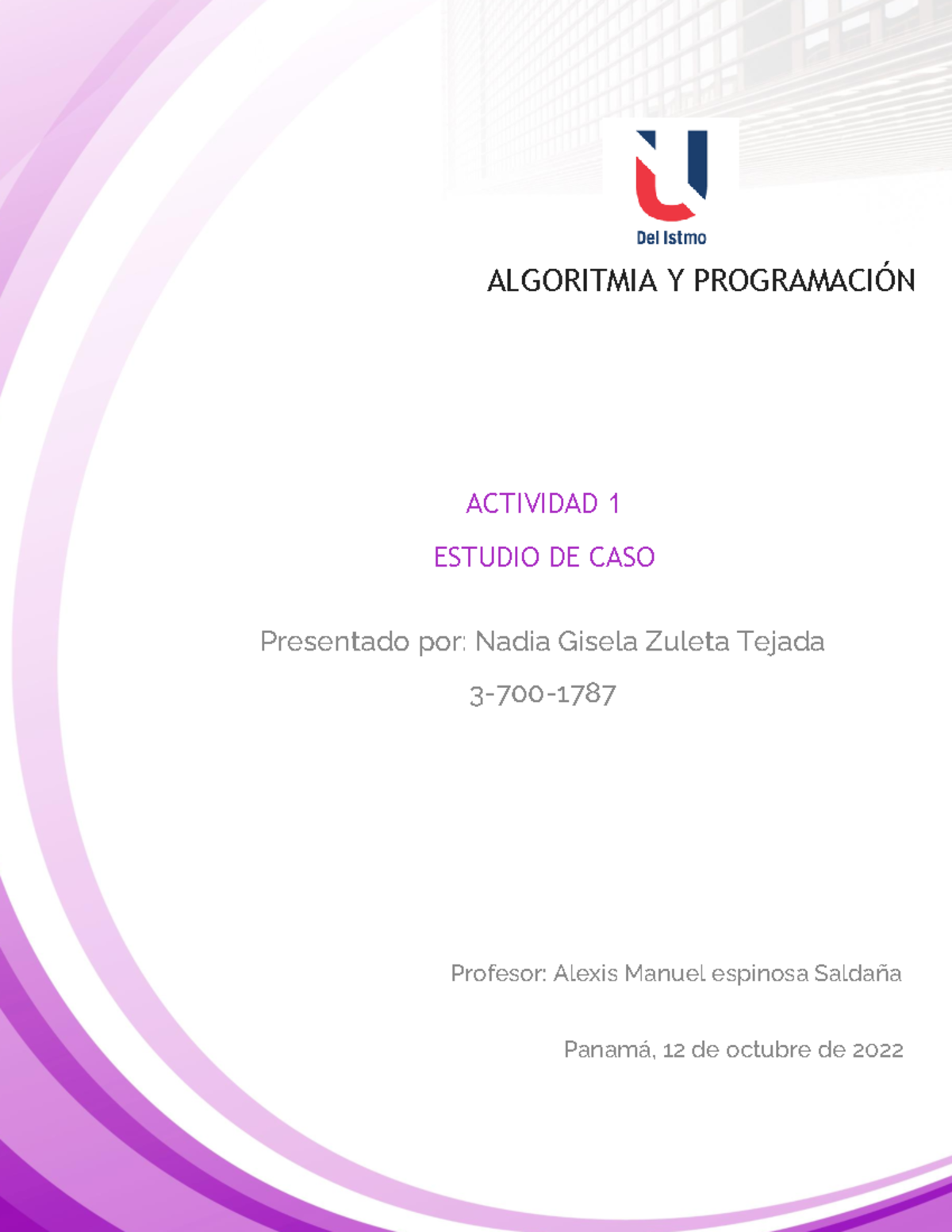Actividad 1 algortimia y programacion - ALGORITMIA Y PROGRAMACIÓN ACTIVIDAD 1 ESTUDIO DE CASO ...