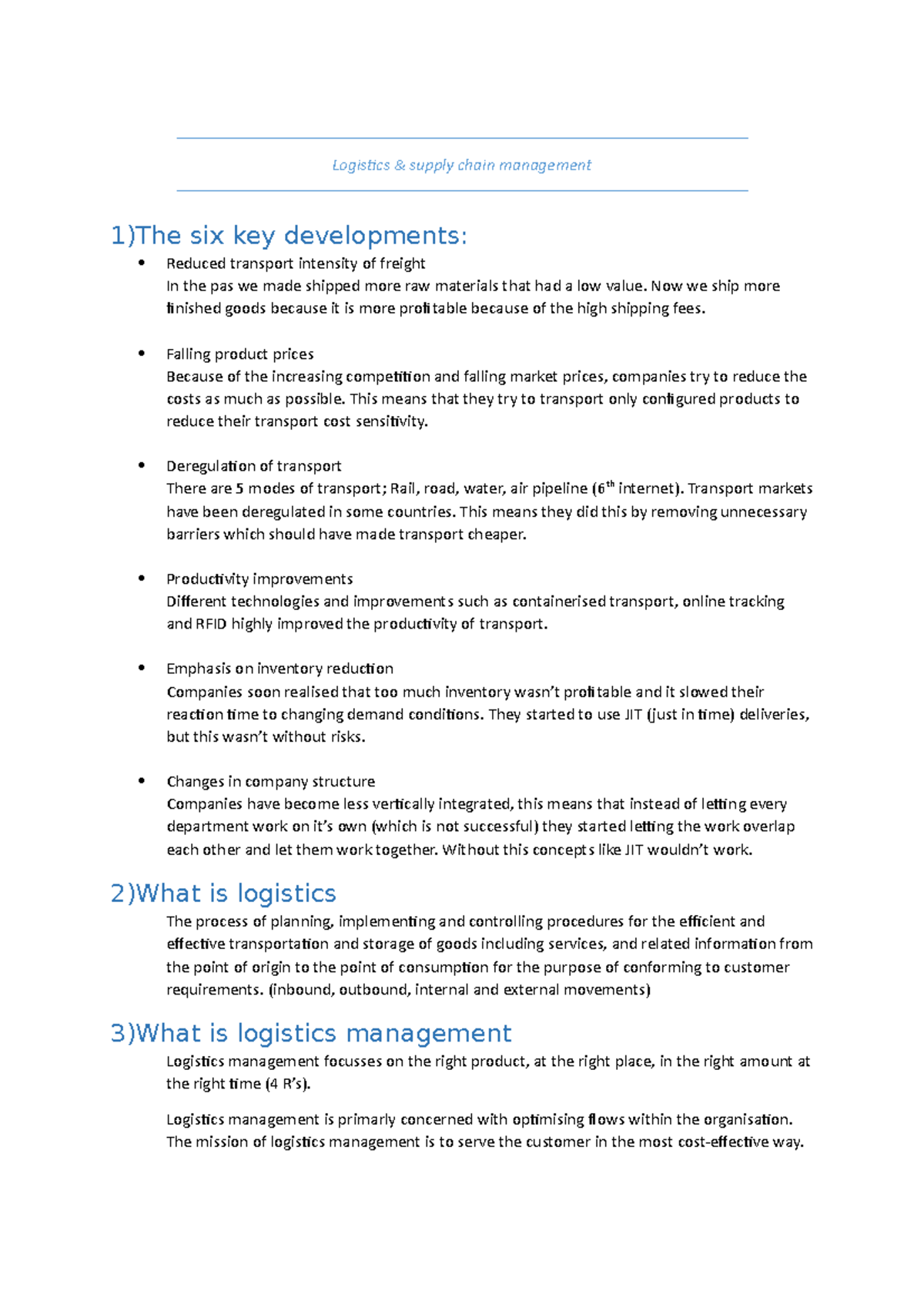 Logistics summary - Logistics & supply chain management 1)The six key ...