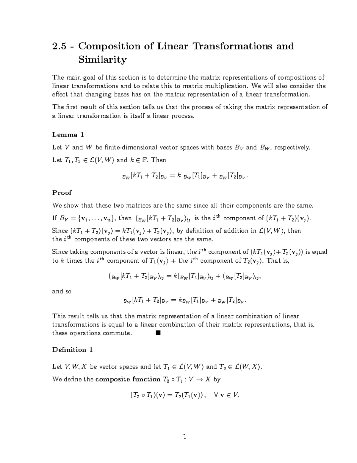 2.5Composition of Linear Transformations and Similarity - We will also ...