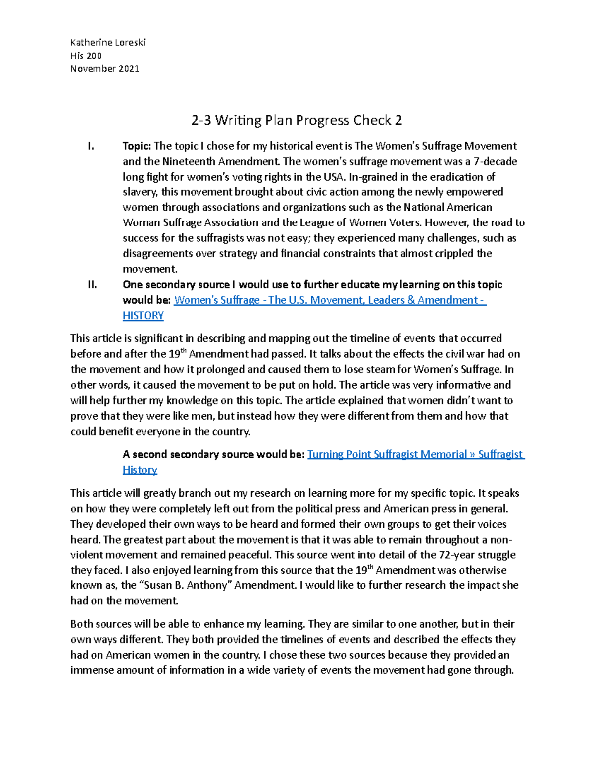 2-3 Writing Plan Progress Check 2 - Topic: The topic I chose for my ...