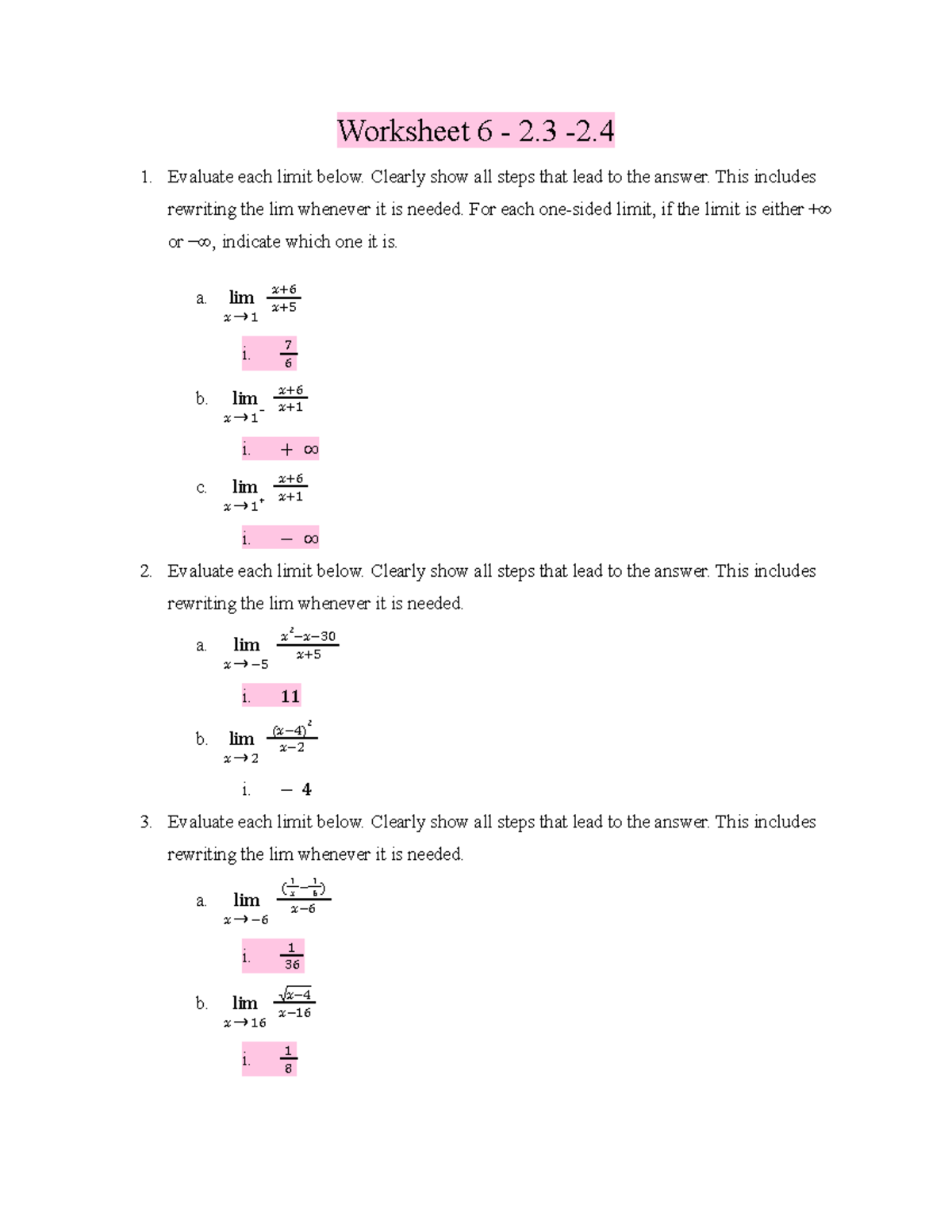 Worksheet 6 - Worksheet 6 - 2 -2. 1. Evaluate each limit below. Clearly show all steps that lead ...