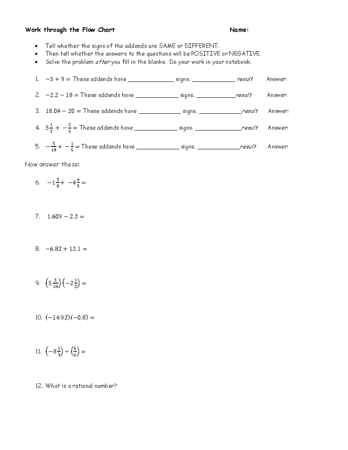 Aug 30 Use the Flow Chart - Work through the Flow Chart Name: • Tell ...