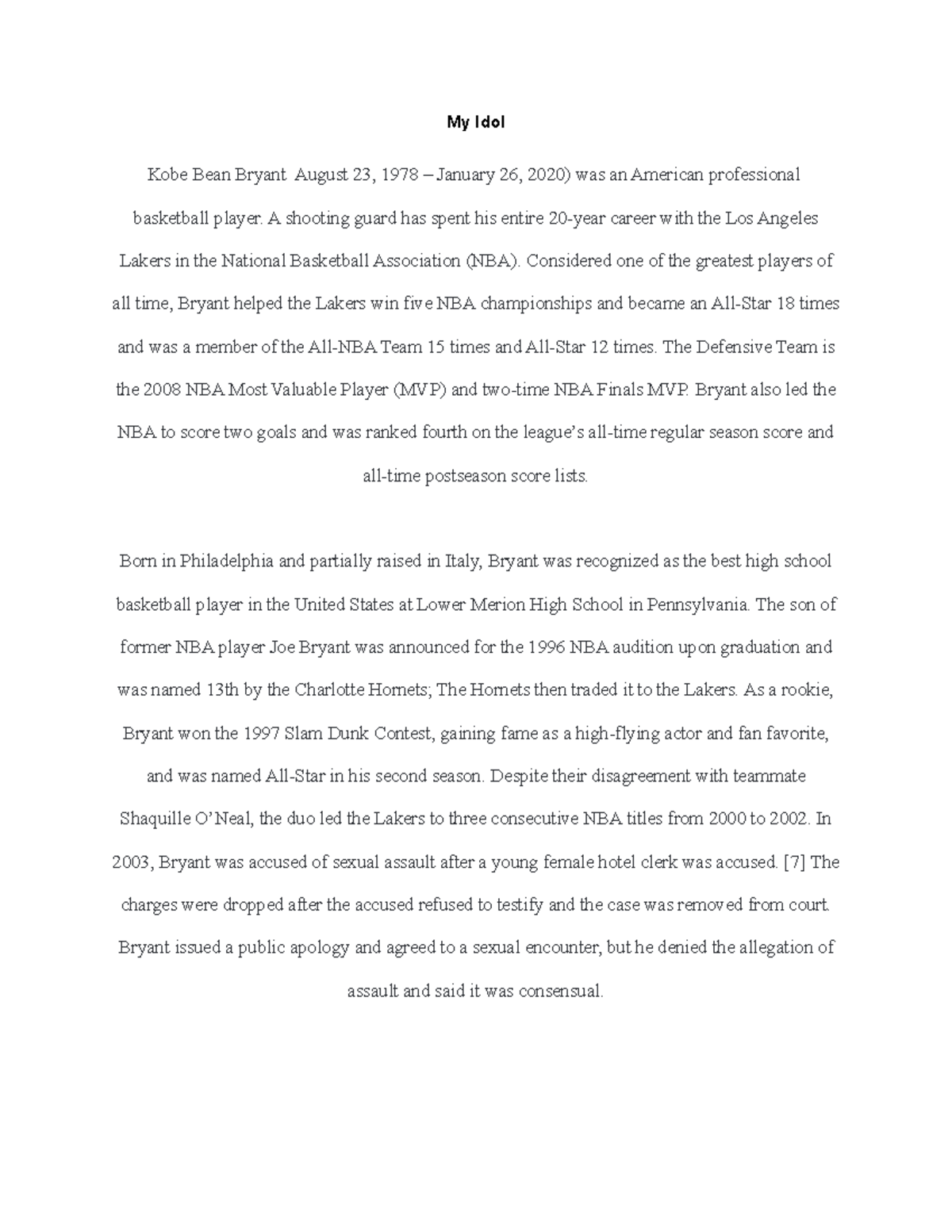 The Legend - Lecture notes 3 - My Idol Kobe Bean Bryant August 23, 1978 ...