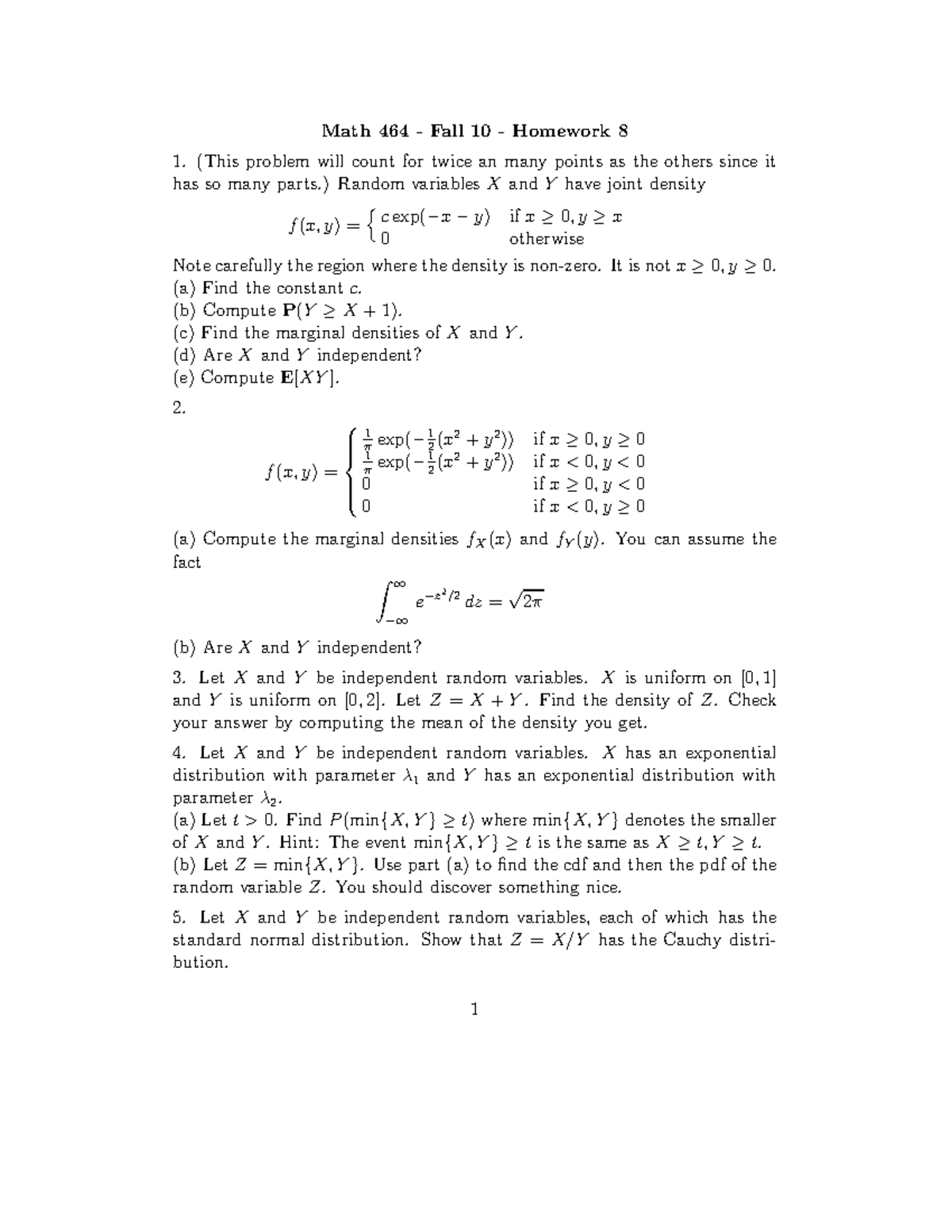 Hmwk8 - Homework assignment 8 - Math 464 Fall 10 Homework 8 1. (This ...