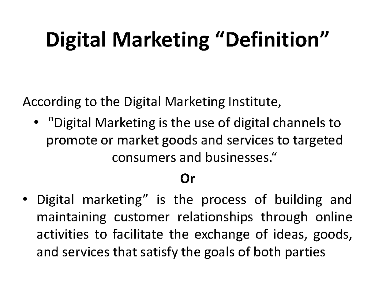 Unit 1 - Digital Marketing “Definition” According to the Digital ...