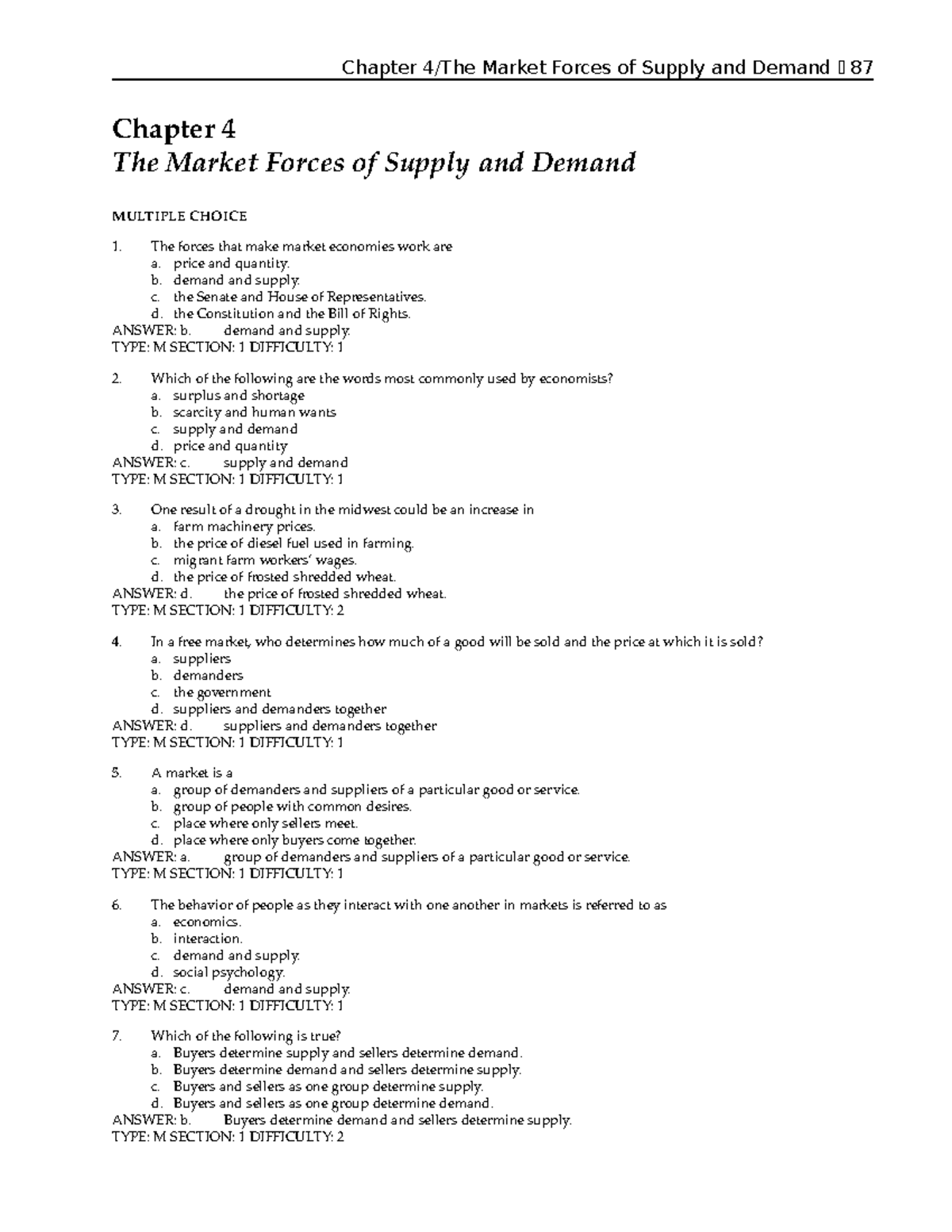 Chapter 4 - Chapter 4 The Market Forces of Supply and Demand MULTIPLE ...