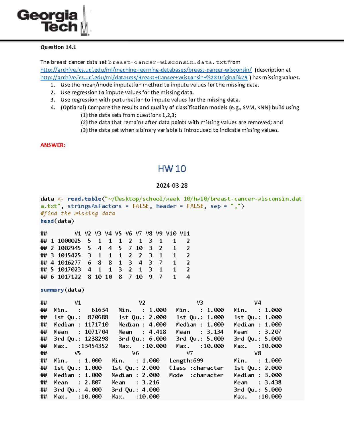 HW10 - Spring 2024 homework 10 solutions - Question 14. 1 The breast cancer data set - Studocu