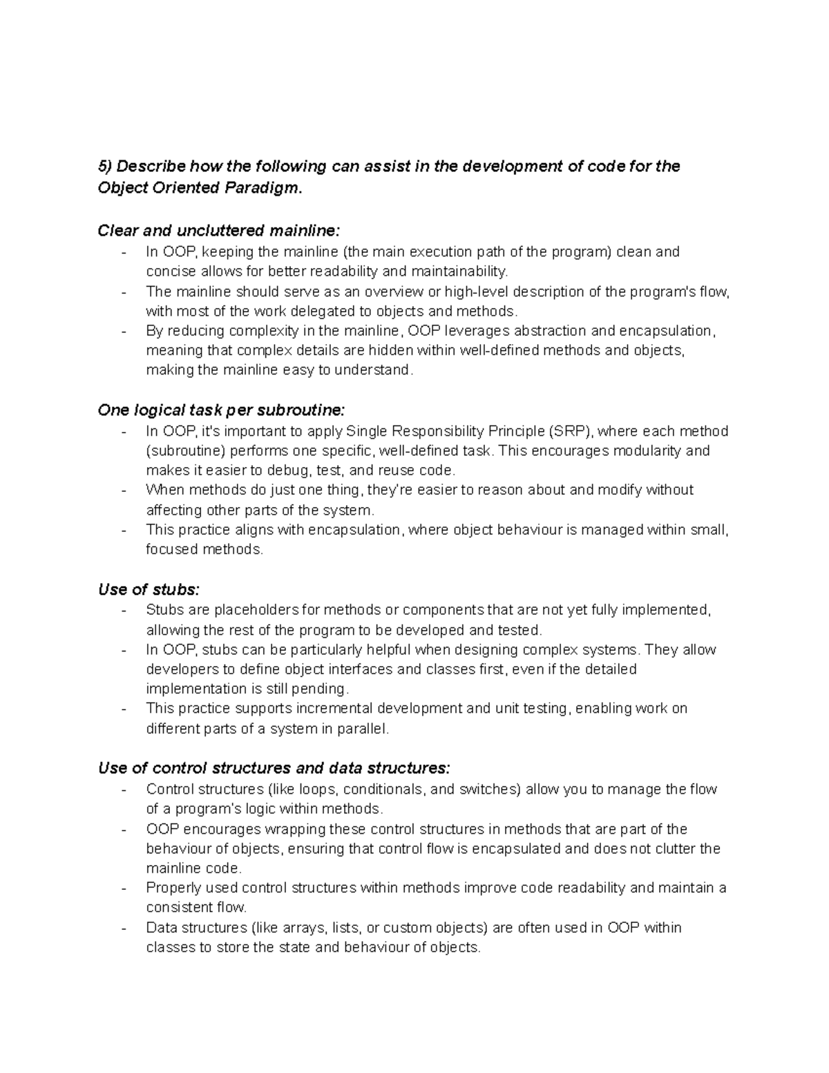 Software engineering revision - 5) Describe how the following can ...