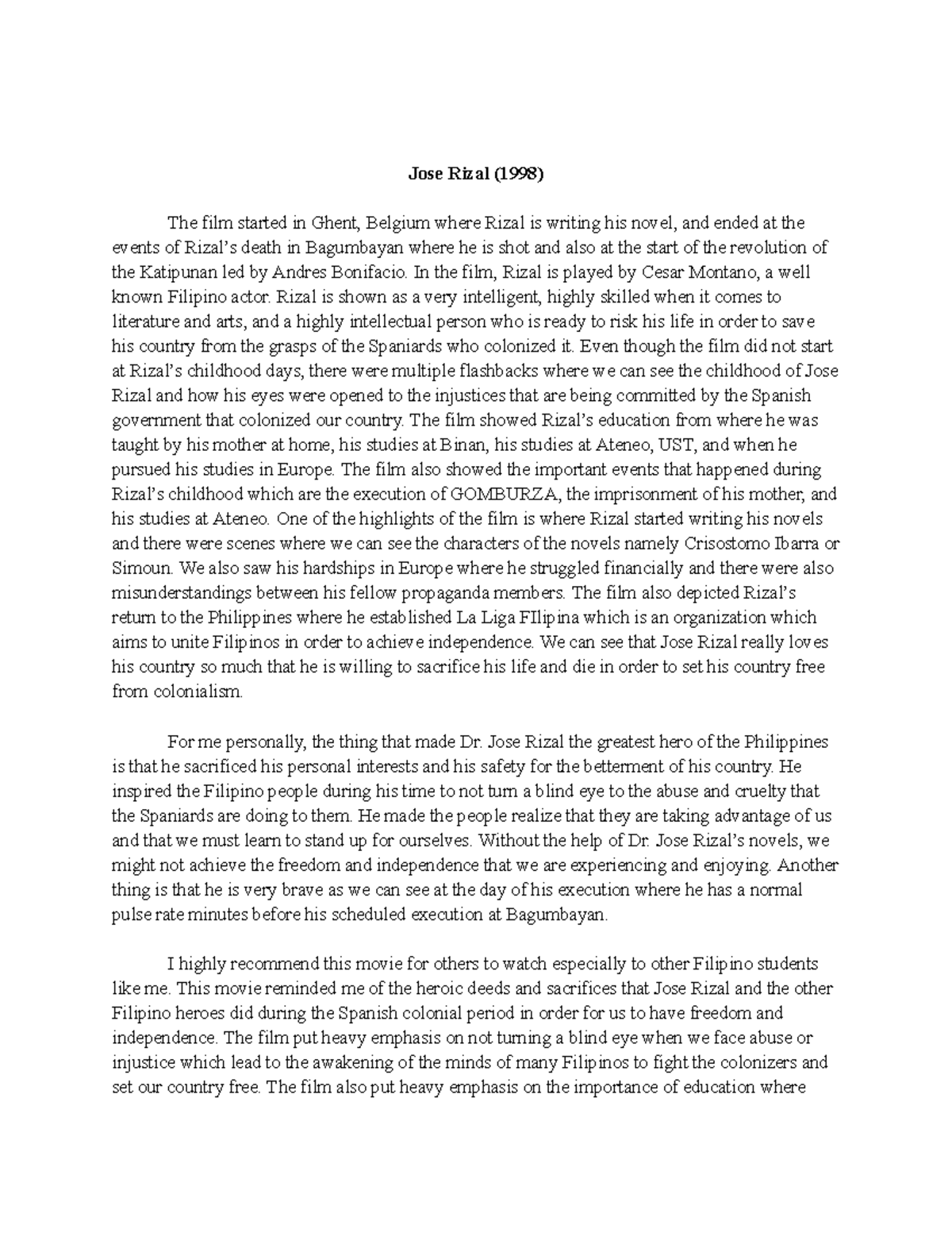 Rizal Reflection Paper - Jose Rizal (1998) The film started in Ghent ...