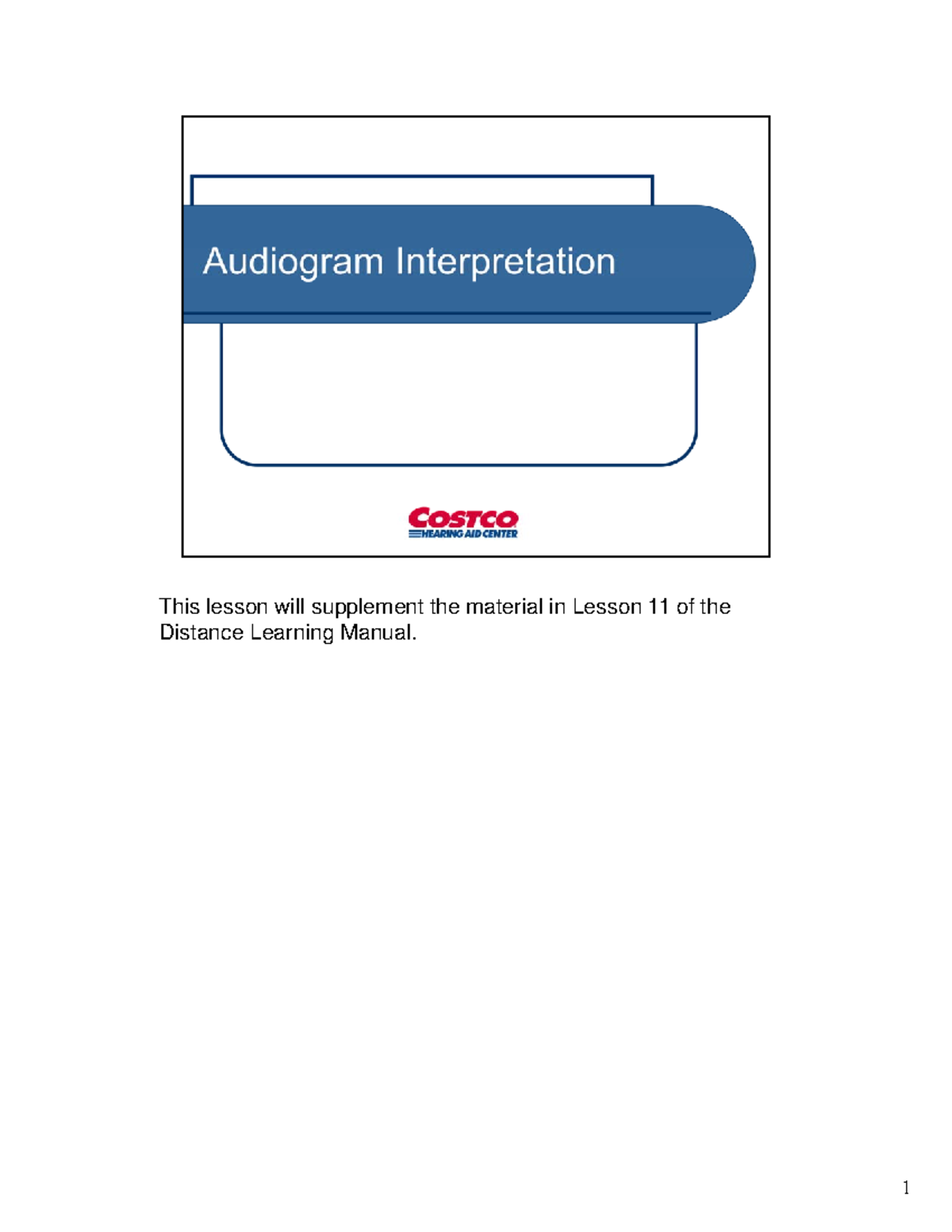 Audiogram interpretation speaker notes - This lesson will supppplement ...