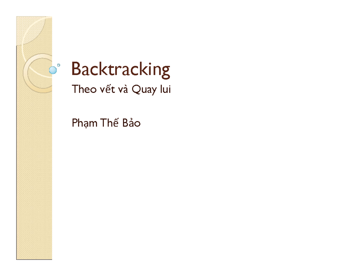 11 Backtracking - C++ - Backtracking Theo vết và Quay lui Phạm Thế Bảo ...