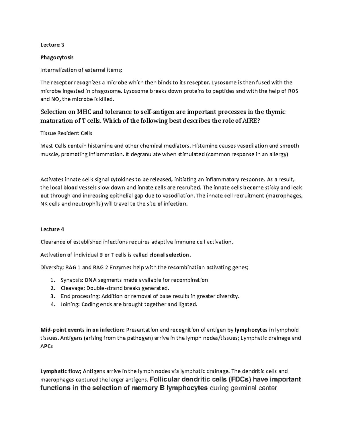 Immunology - Lecture 3-4 - Lecture 3 Phagocytosis Internalization of external items; The ...
