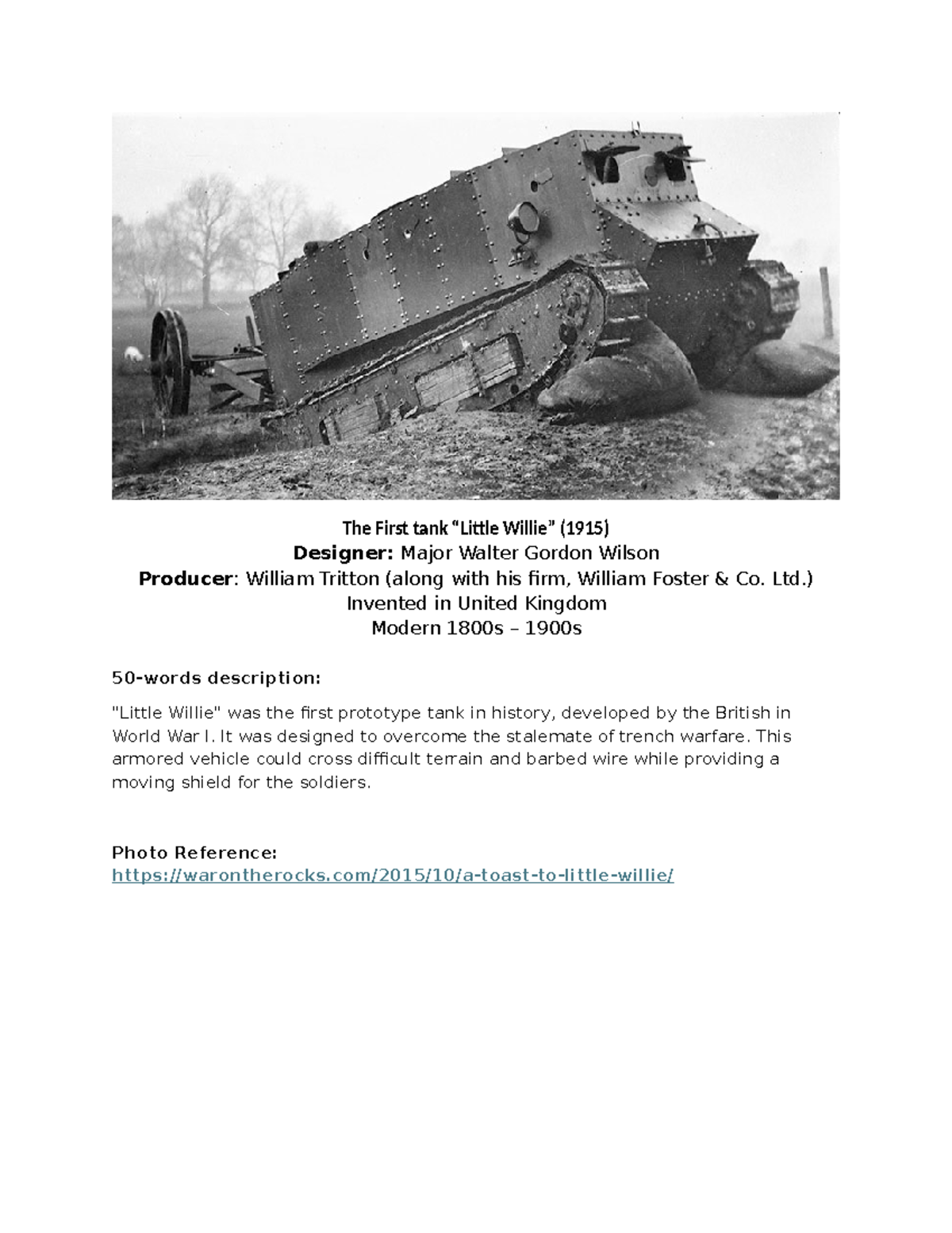 ASS3-IPM1 - The First tank “Little Willie” (1915) Designer: Major ...