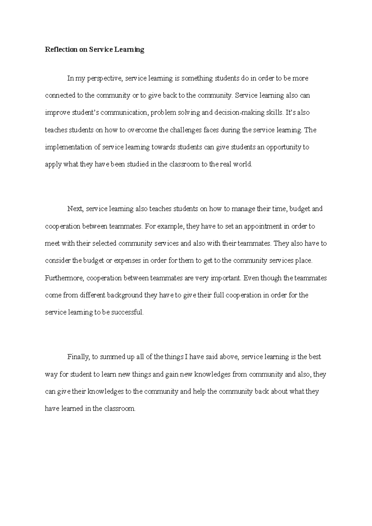 Reflection on Service Learning - Service learning also can improve ...