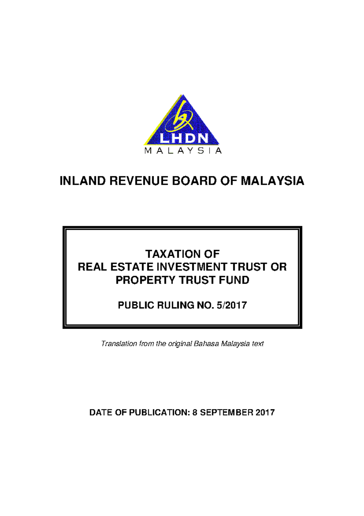 PUBLIC RULING 5 2017 REIT highlighted - INLAND REVENUE BOARD OF ...