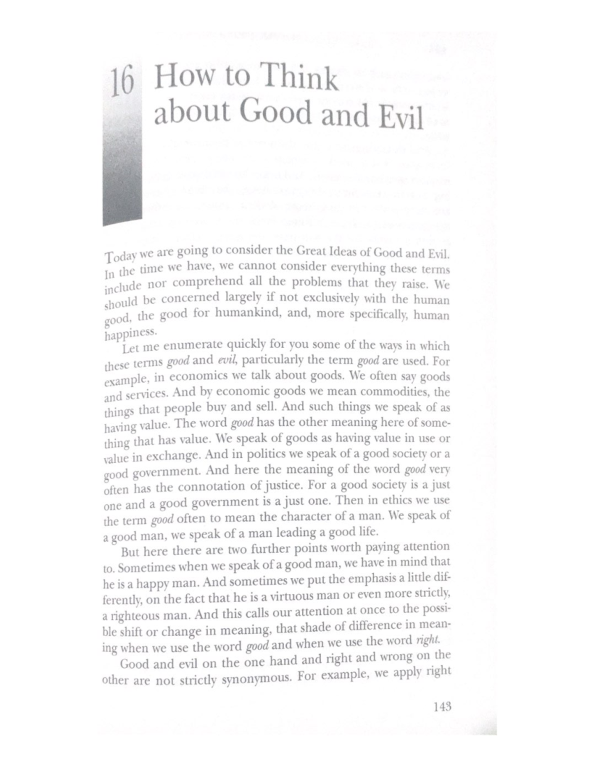 Ethics Lecture Book - 16 How to Think about Good and Evil Today we are ...