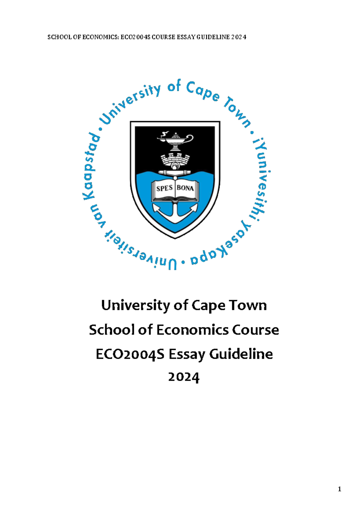 ECO2004 S Essay Handout 2024 updated - University of Cape Town School ...