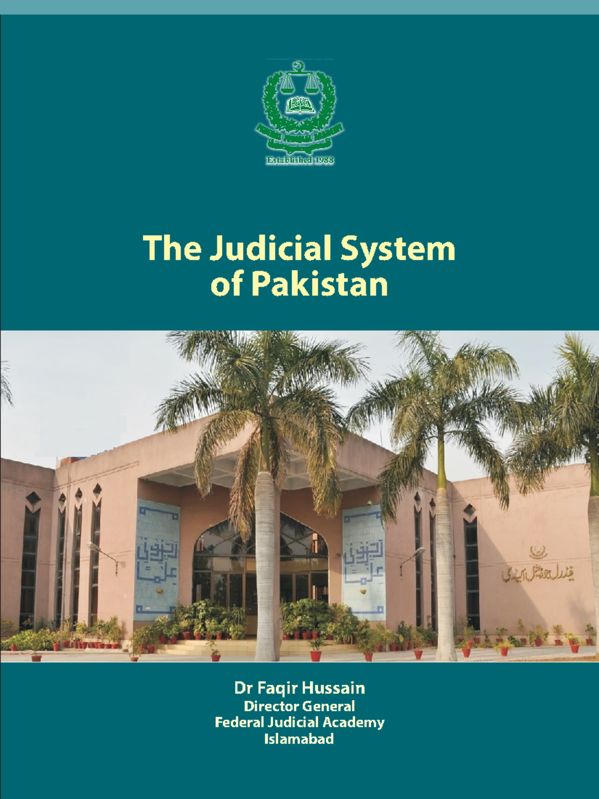 Thejudicialsystemof Pakistan - The Judicial System of Pakistan Dr Faqir ...