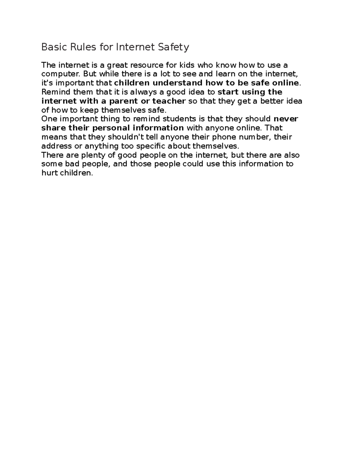 Basic Rules for Internet Safety - But while there is a lot to see and ...