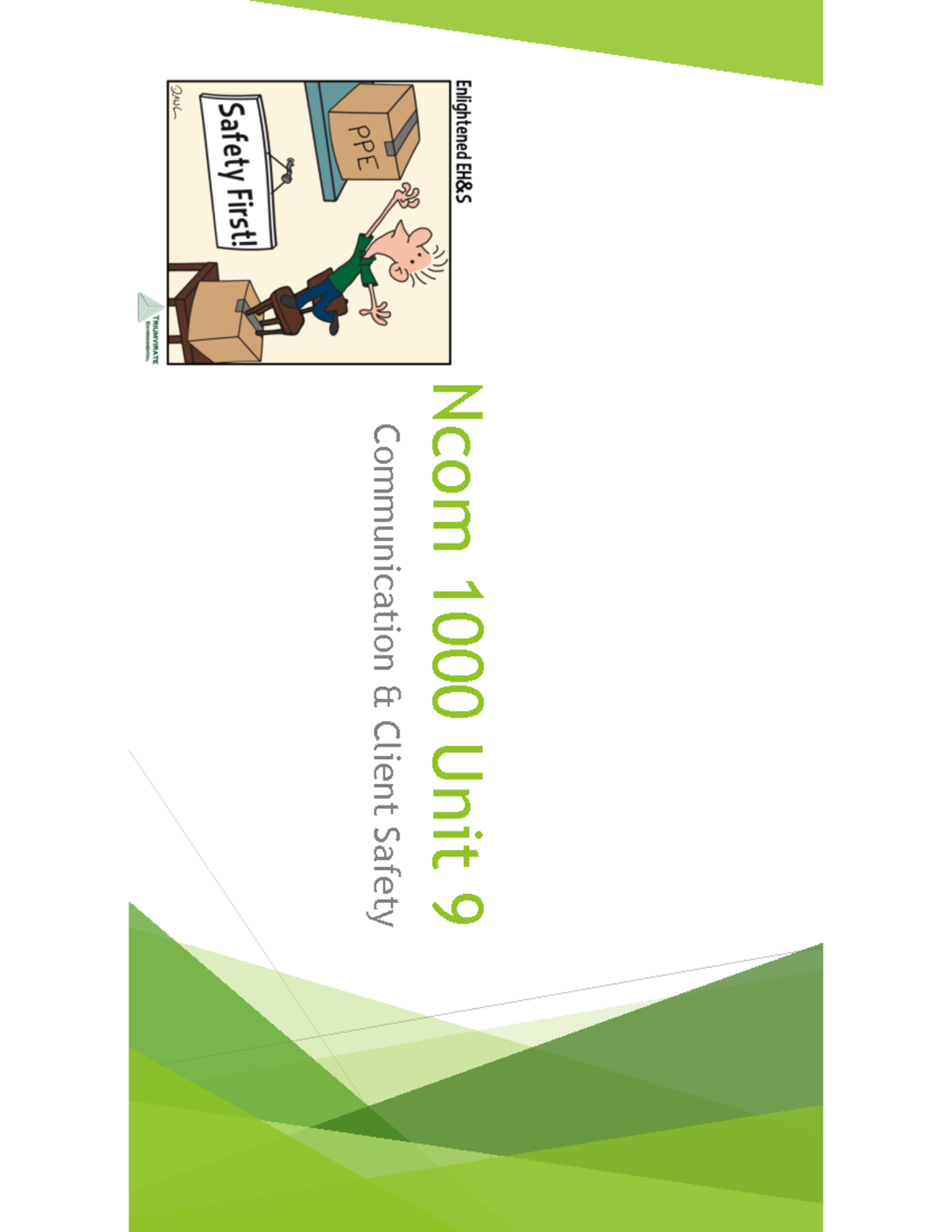 NCOM 1000 Unit 9 - Ncom 1000 Unit 9 Communication & Client Safety ...