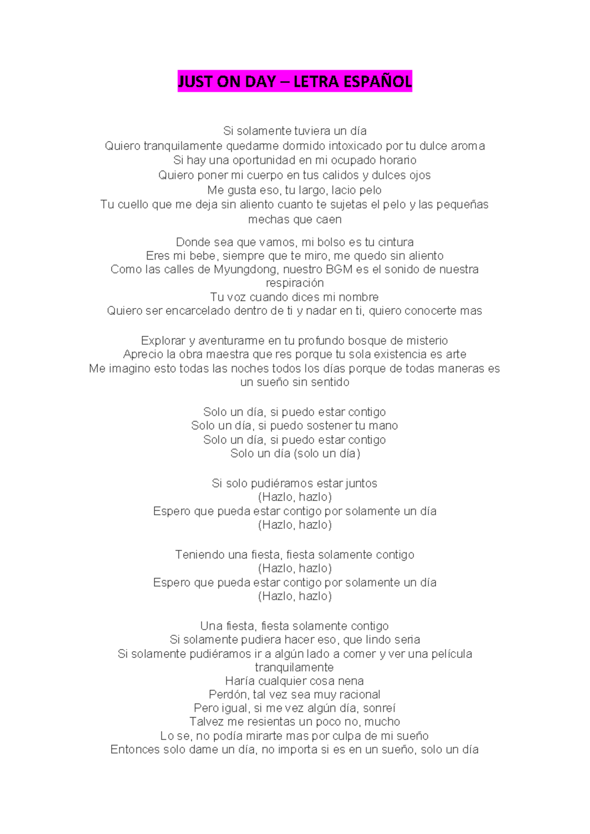 JUST ON DAY- Letra Español - JUST ON DAY – LETRA ESPAÑOL Si solamente ...