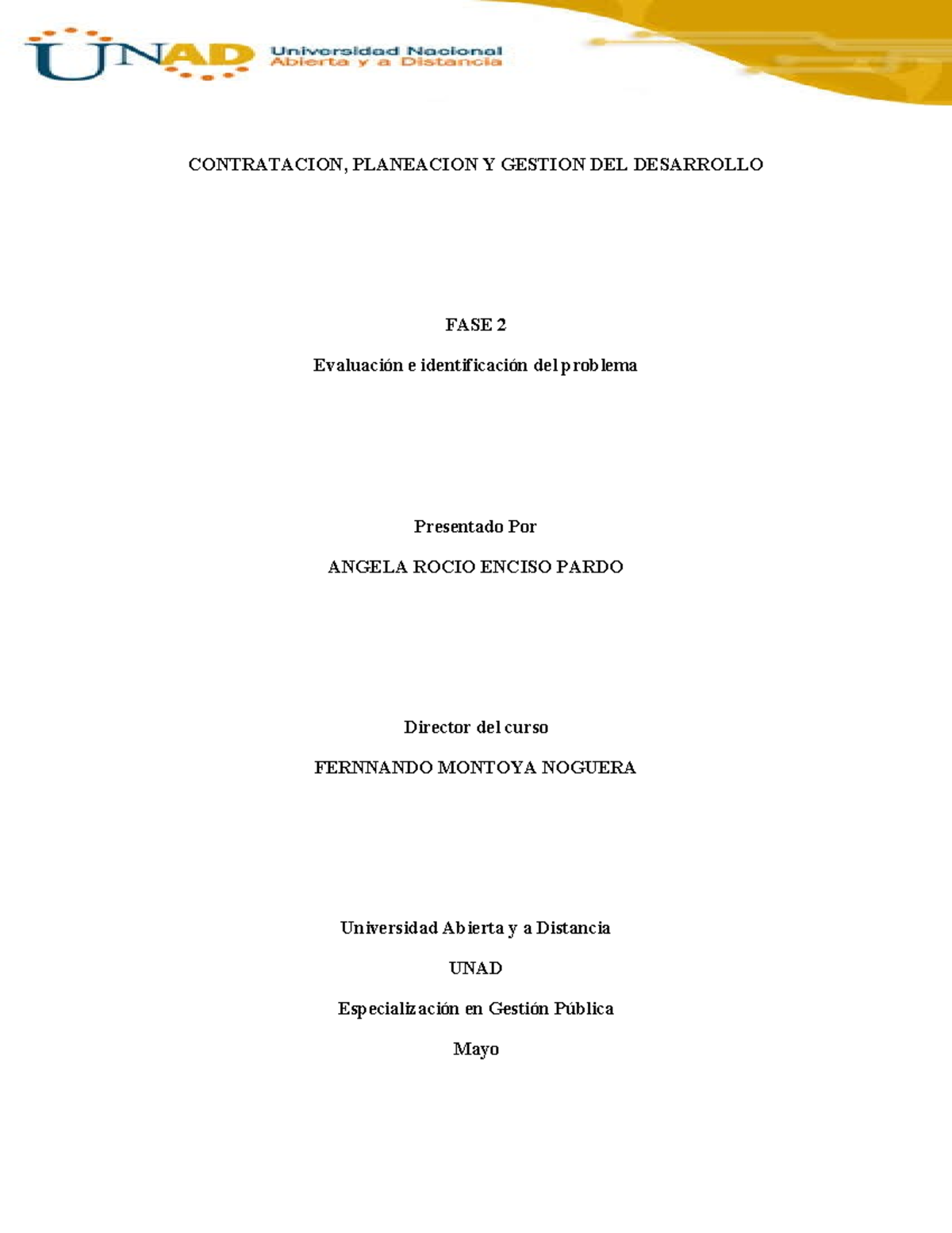 FASE 2 Contratacion Planeacion Y Gestion DEL Desarrollo Angela Enciso ...
