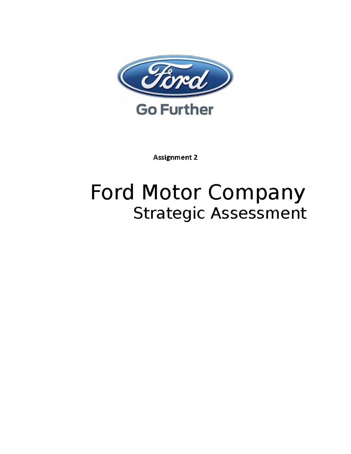 Ford Motor Company Strategic Fit of the - Assignment 2 Ford Motor ...