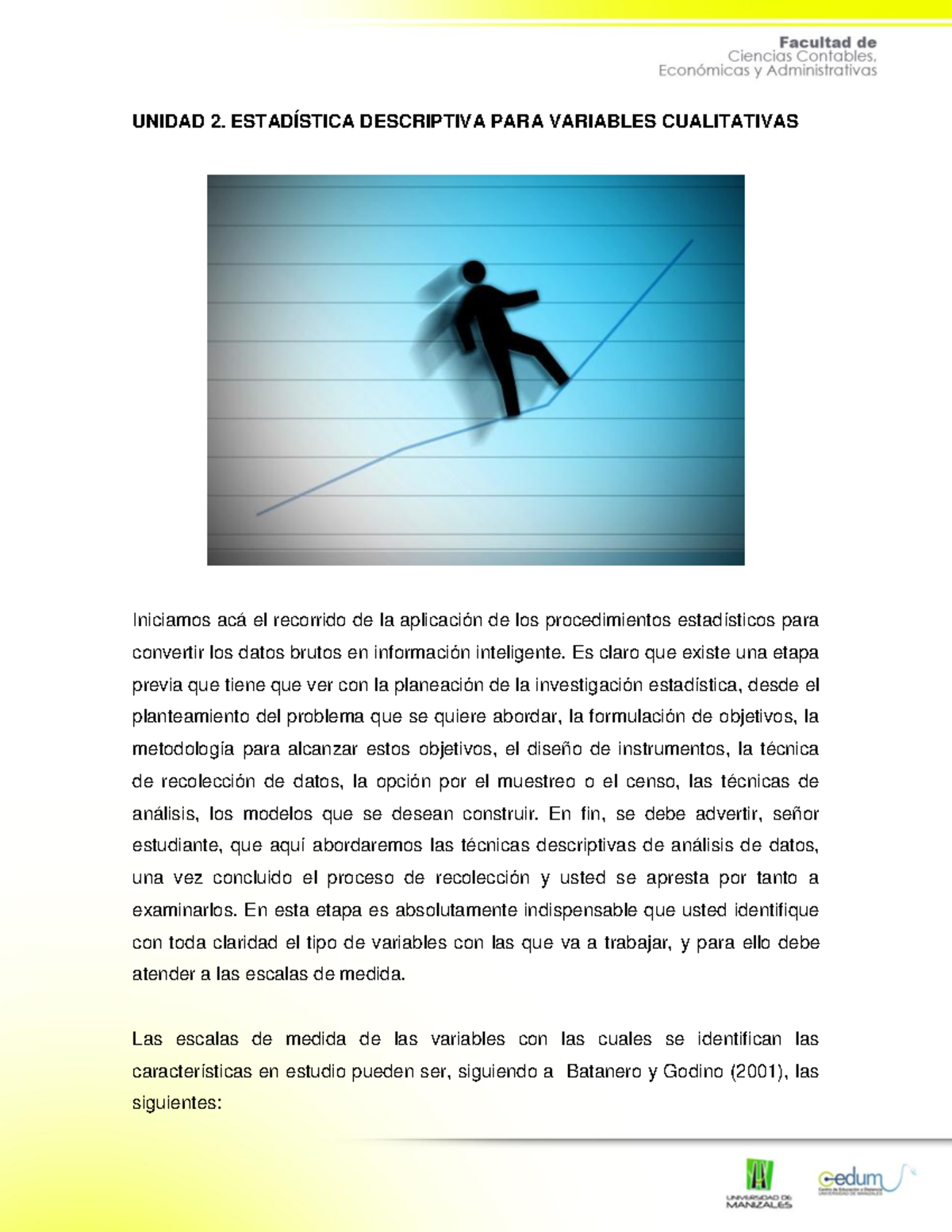 Unidad 2 - UNIDAD 2. ESTADÍSTICA DESCRIPTIVA PARA VARIABLES ...