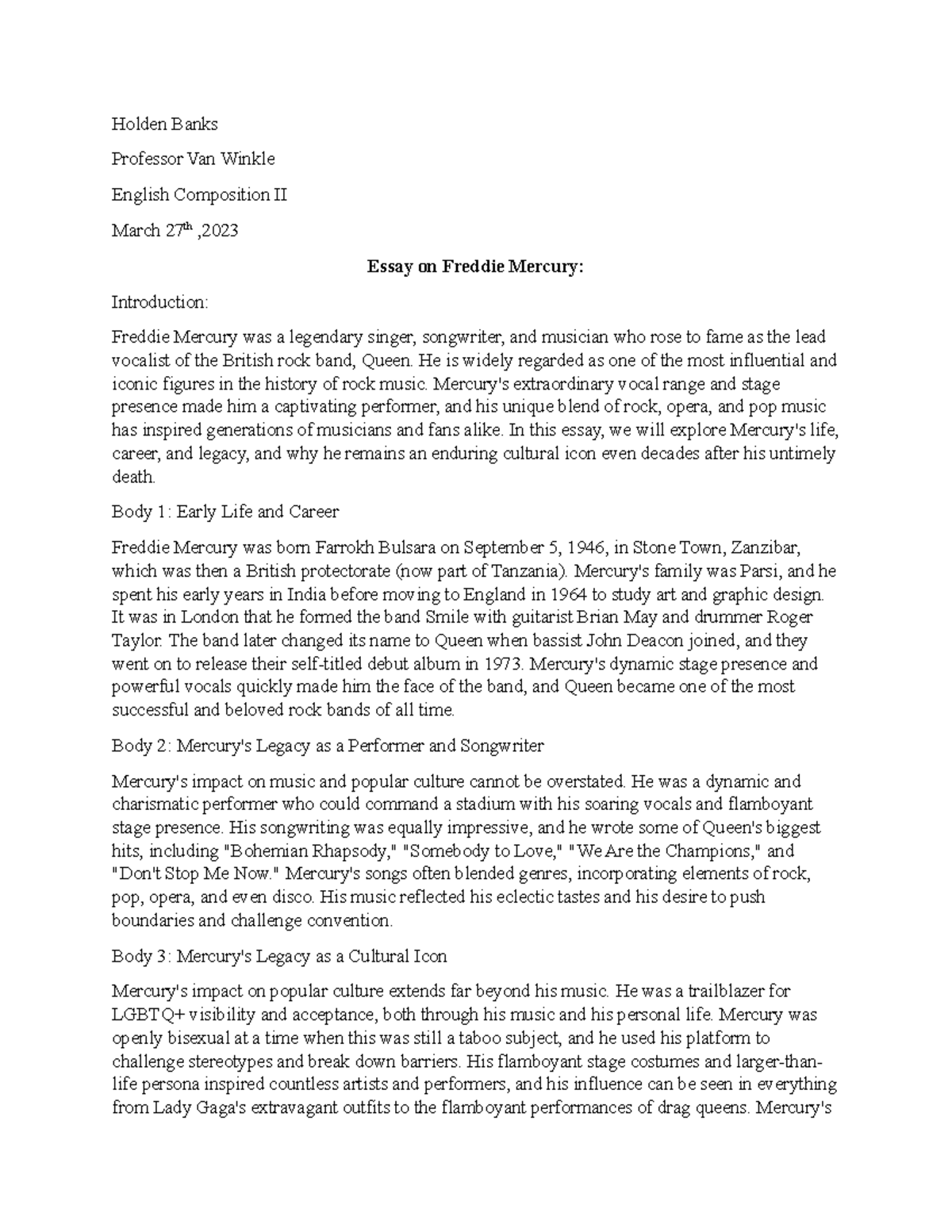Essay on Freddie Mercury and his Lifestyle - Holden Banks Professor Van ...